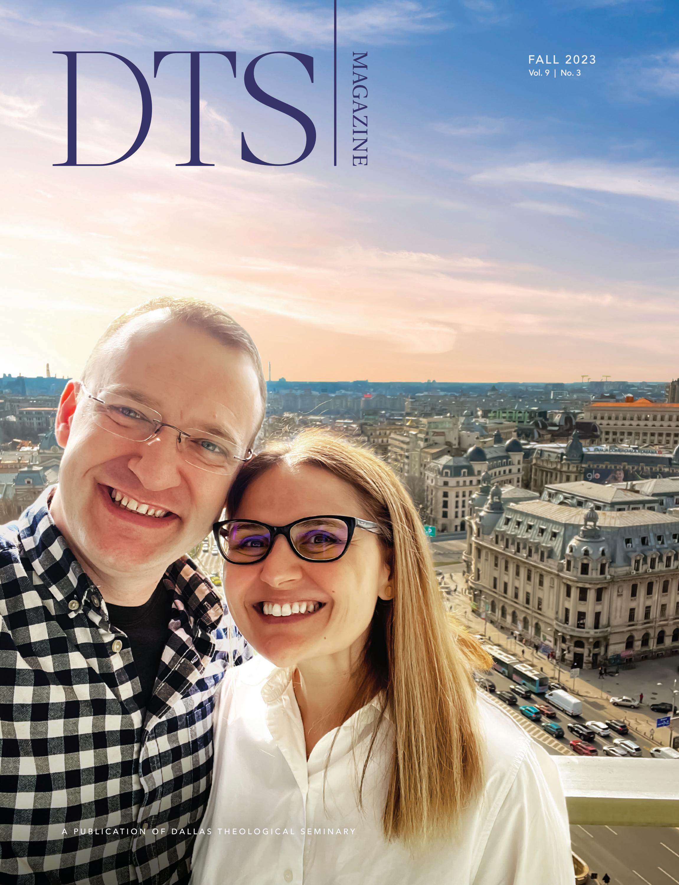 DTS Magazine Fall 2023 by Dallas Theological Seminary - Issuu
