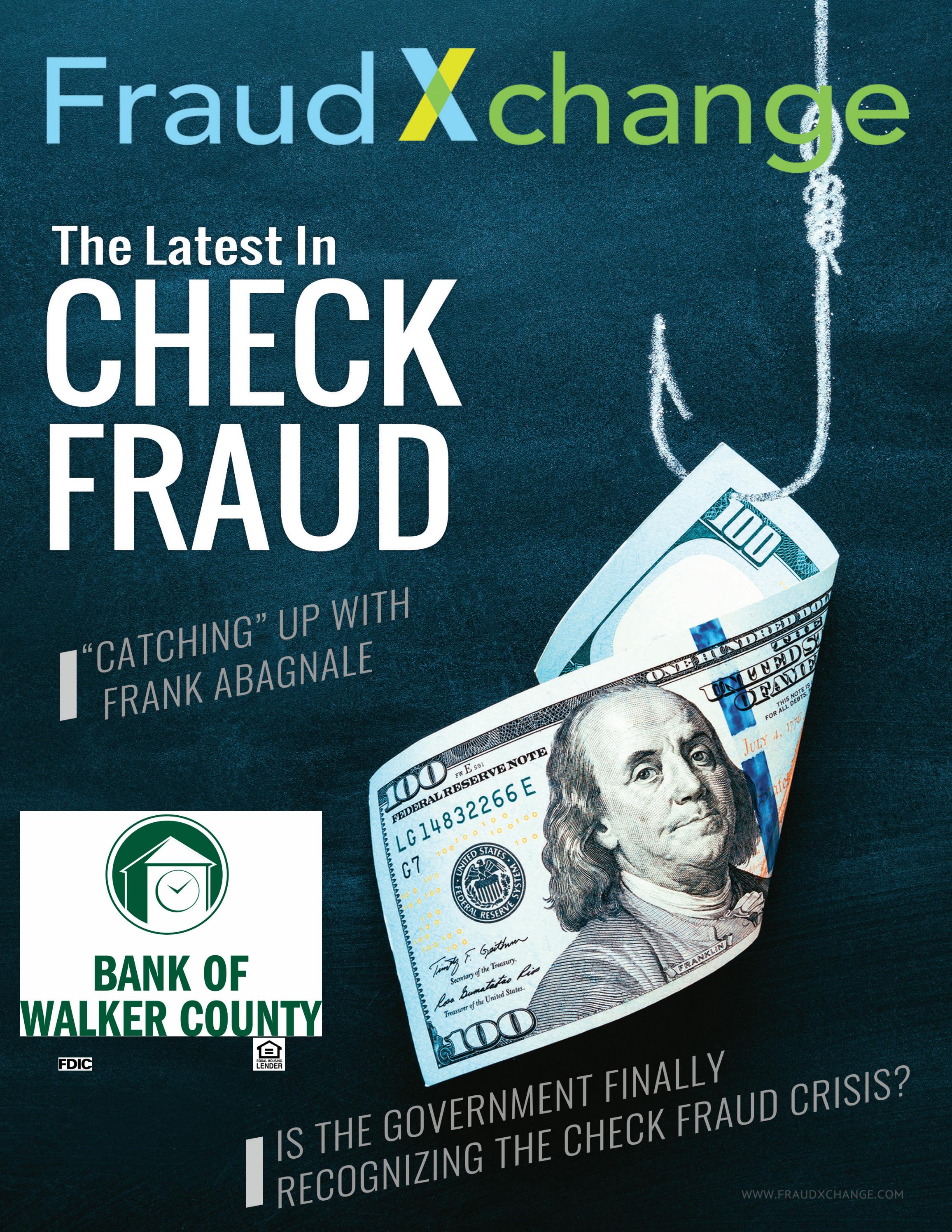 Bank of Walker County Fraud Magazine by fraudxchange - Issuu