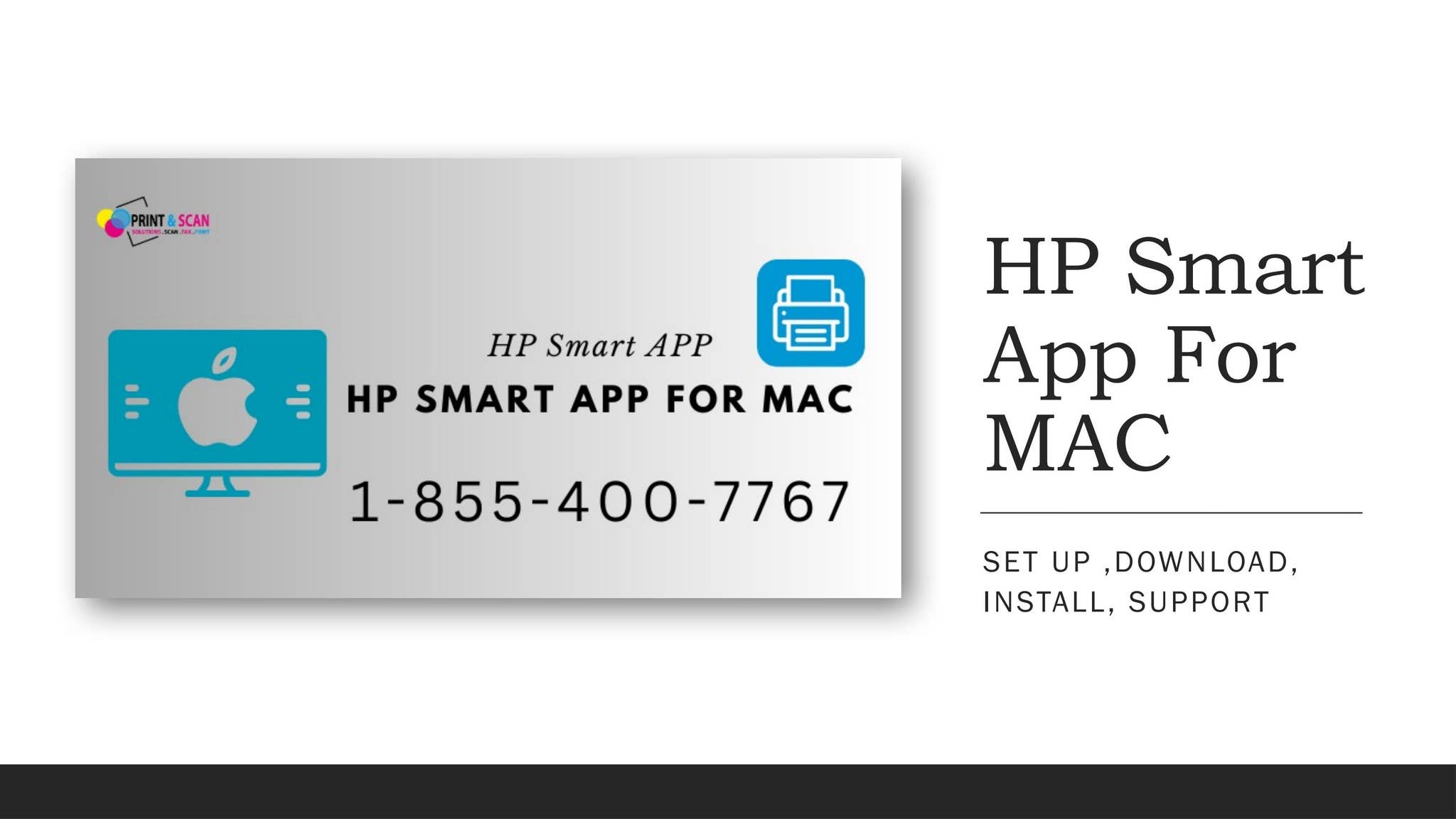 (1-855-400-7767 )HP Smart App For Mac - Help and Support Assitant by ...
