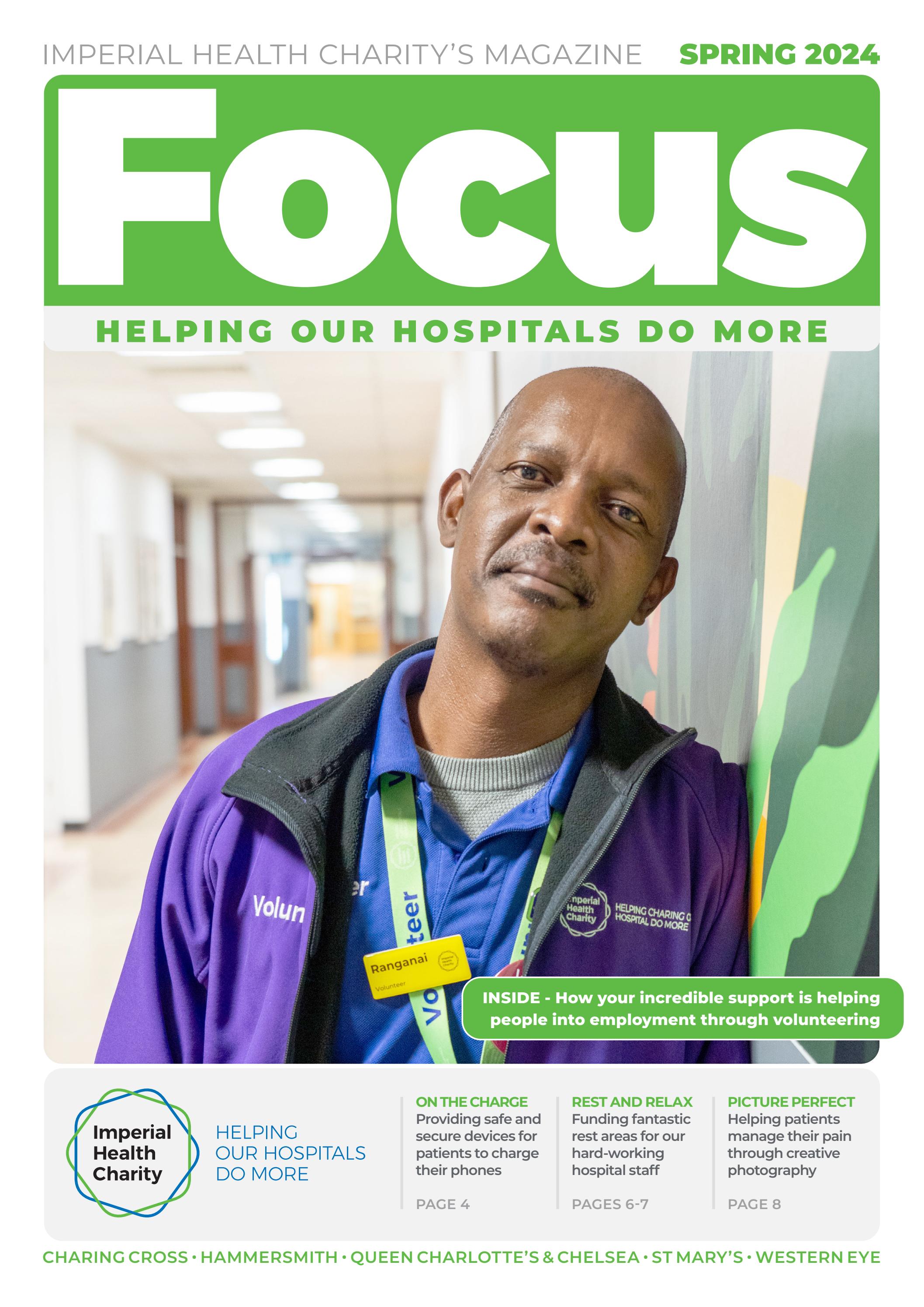 Focus Spring 2024 by ImperialCharity - Issuu