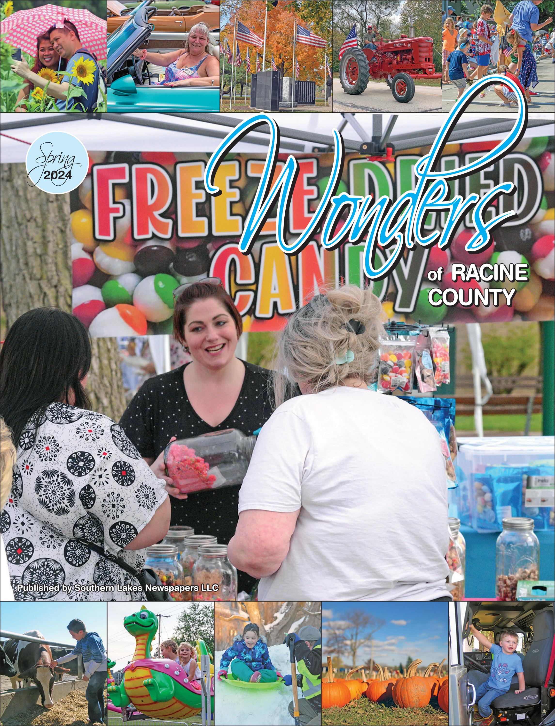 Wonders of Racine Spring 2024 by Southern Lakes Newspapers / Rock Valley Publishing - Issuu