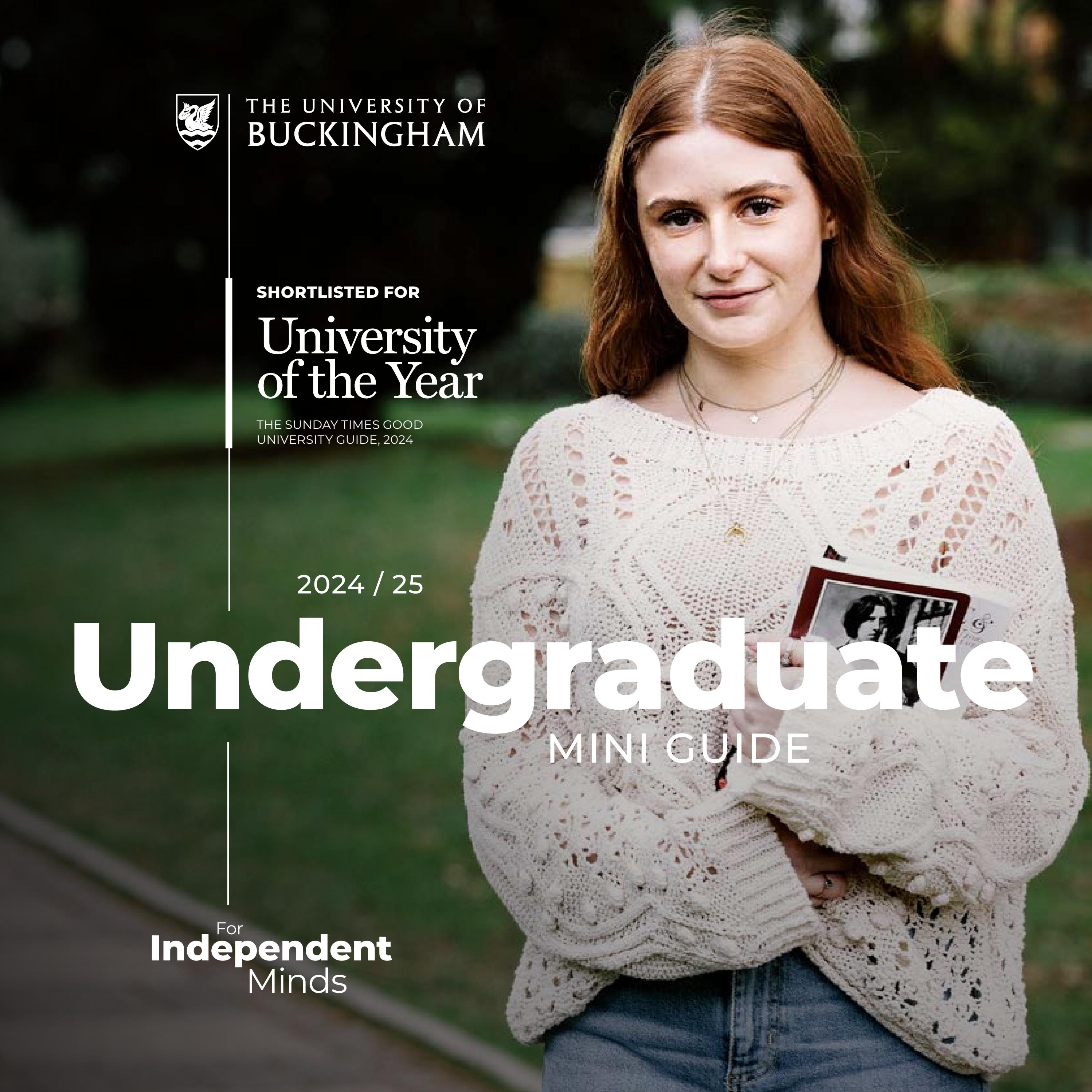 Undergraduate Mini Guide, 2024/2025 by The University of Buckingham - Issuu