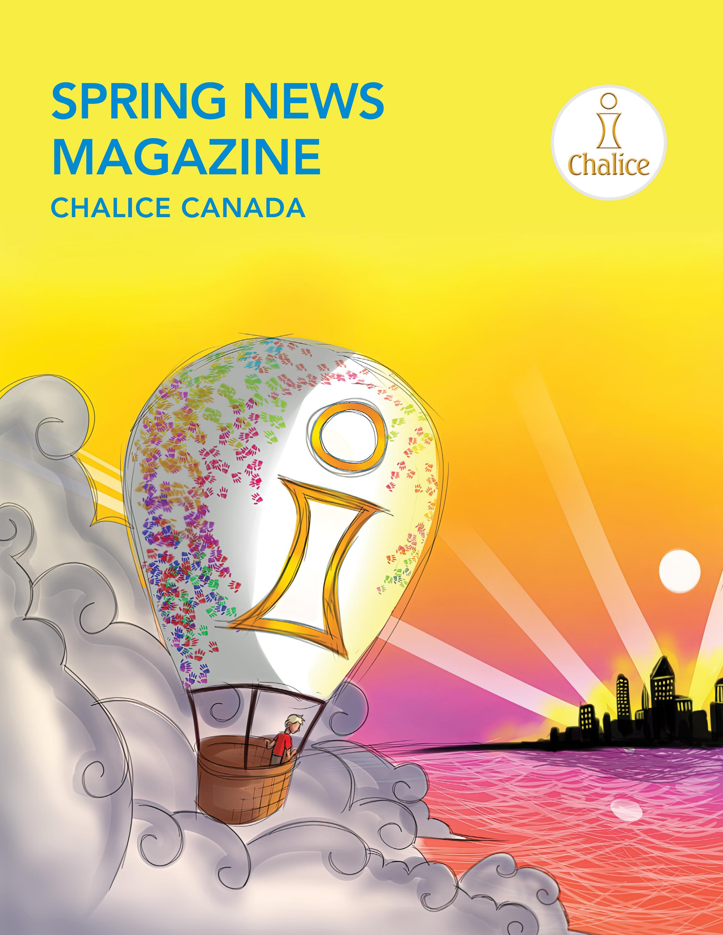 Chalice Spring News Magazine - 2024 by Chalice Canada - Issuu