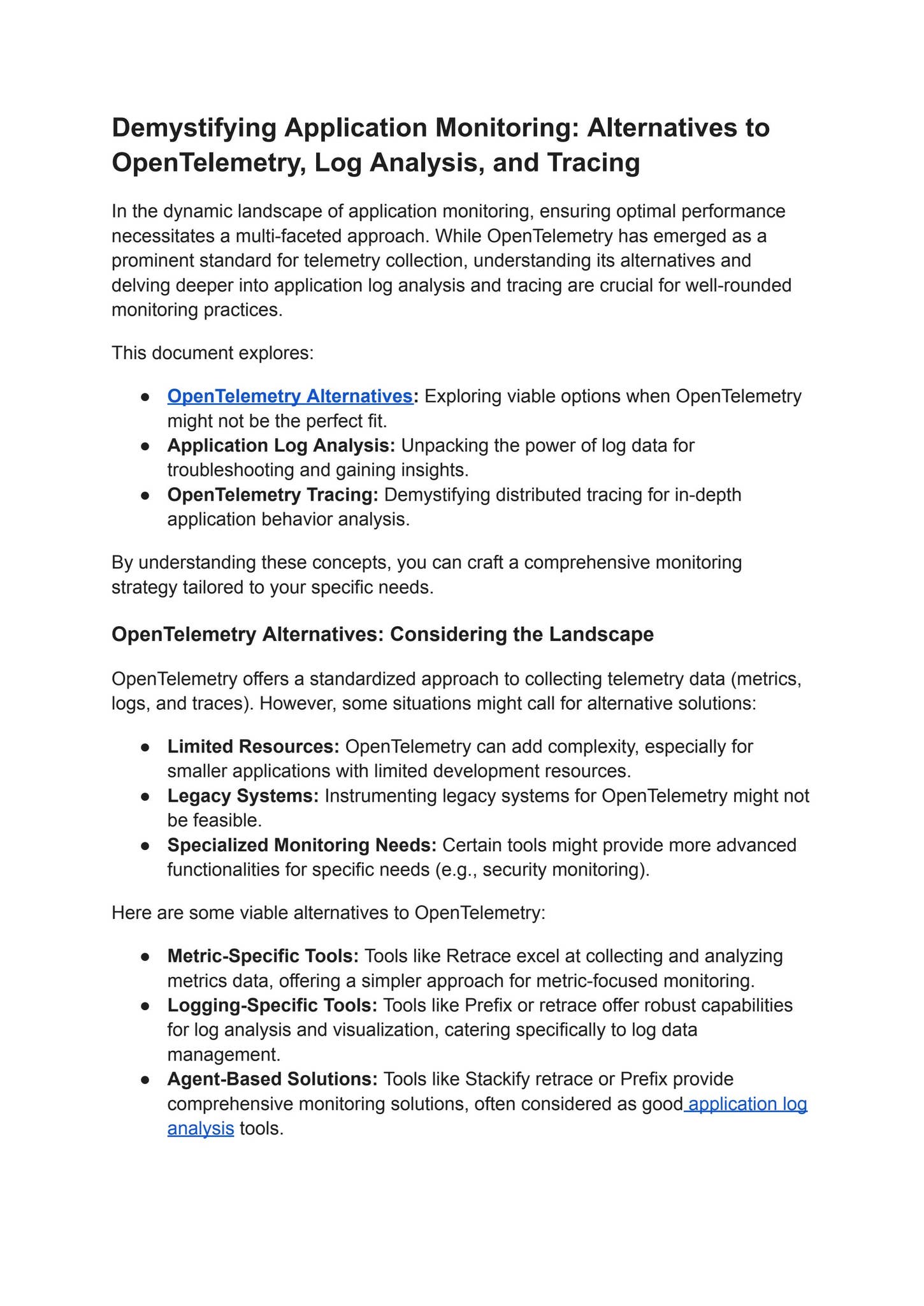 Demystifying Application Monitoring: Alternatives to OpenTelemetry, Log Analysis, and Tracing by ...