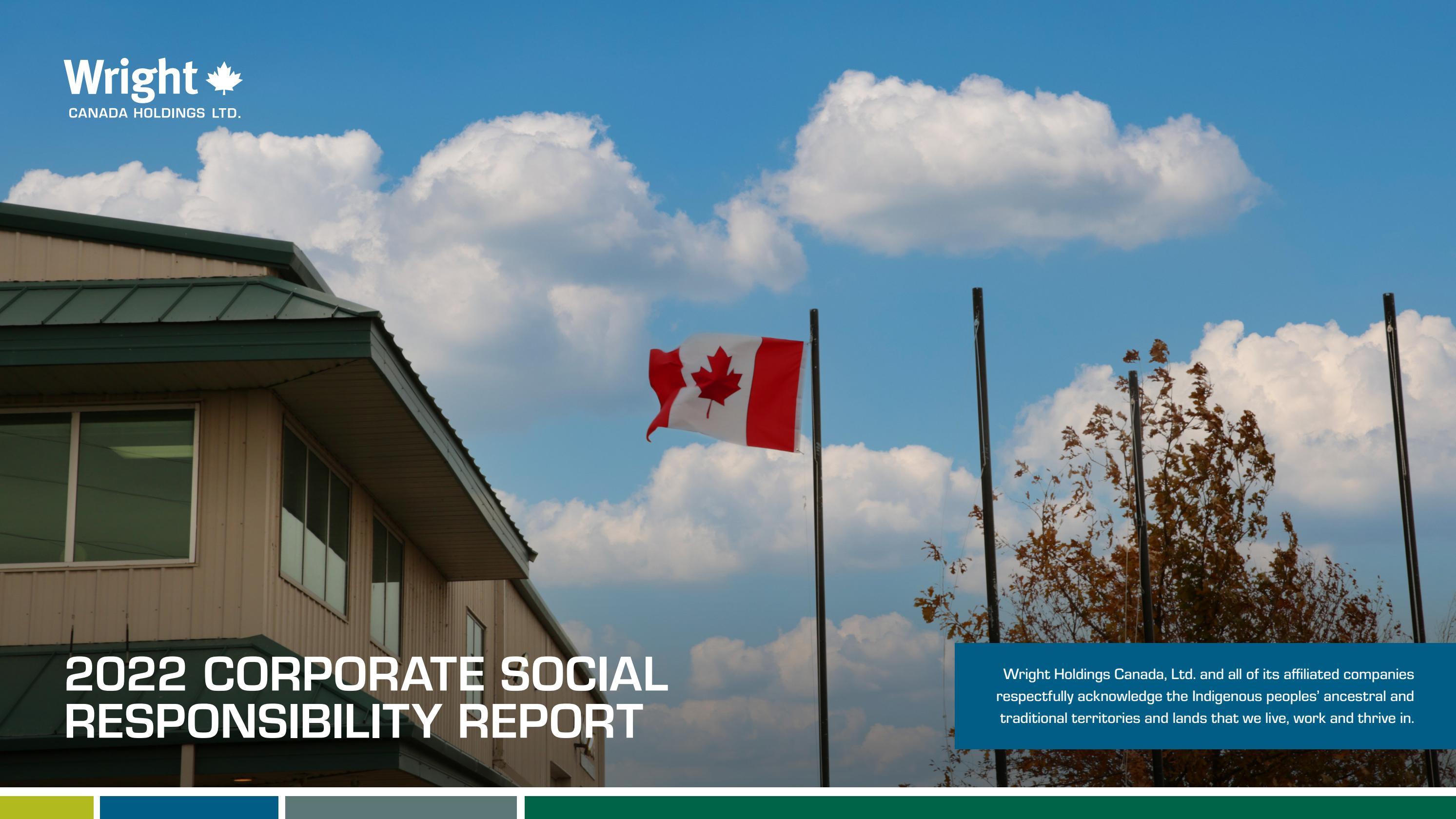 2022 Wright Canada Holdings Corporate Social Responsibility Report by ...