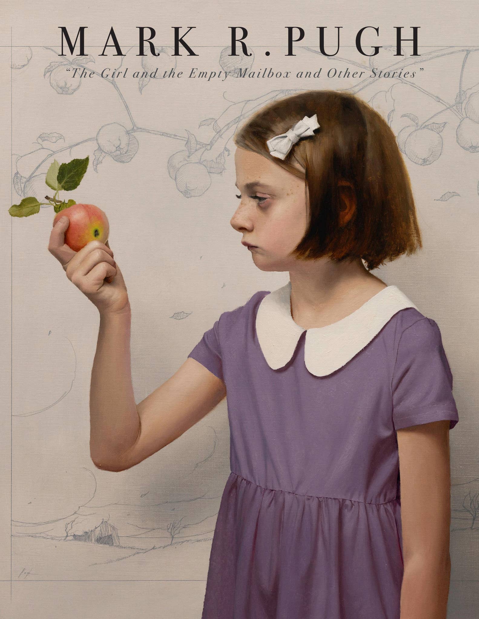 Mark R. Pugh - "The Girl and the Empty Mailbox and Other Stories ...