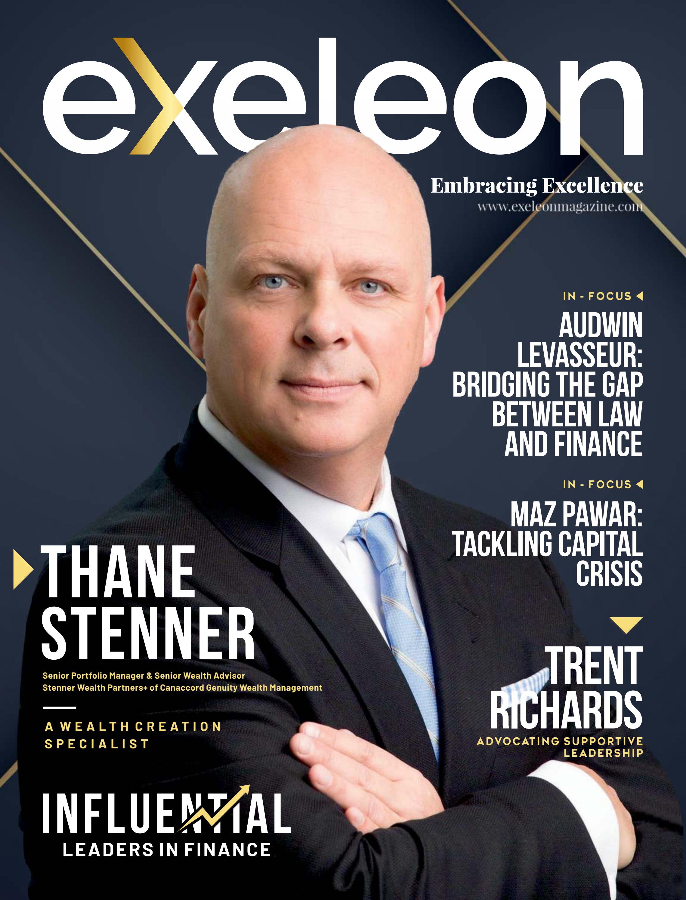 Thane Stenner | Most Influential Leaders in Finance | Exeleon Magazine ...
