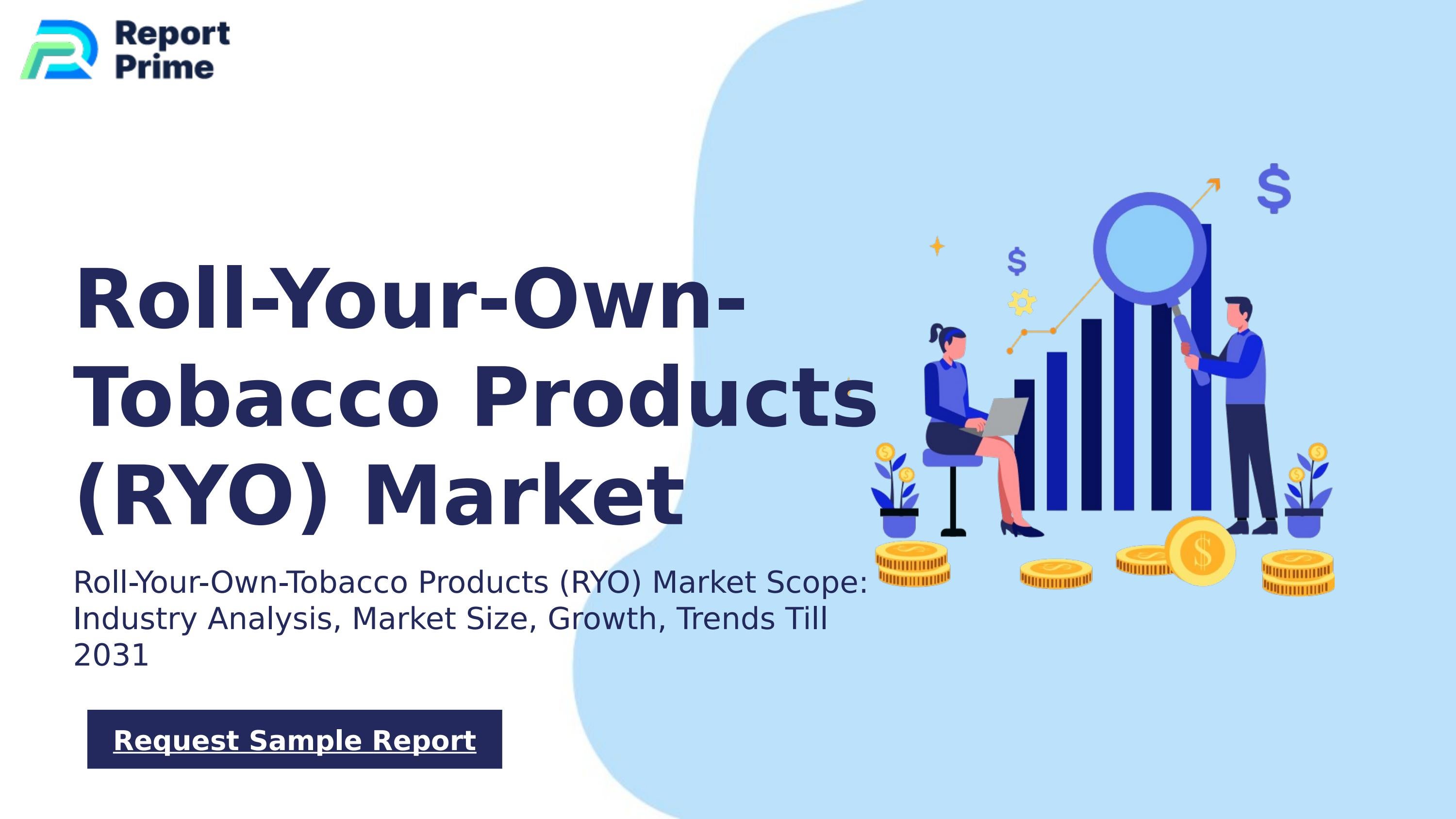 Global Roll-Your-Own-Tobacco Products (RYO) market cagr 13.3% by ...
