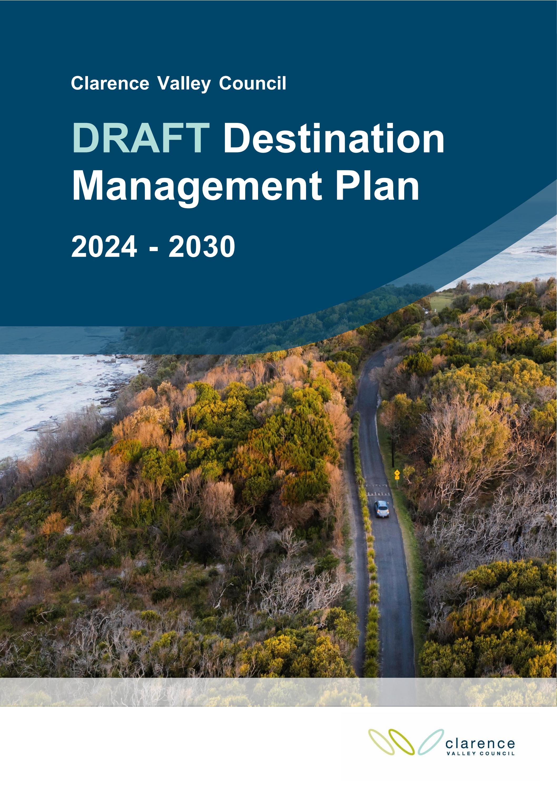 Draft Destination Management Plan 2024-2030 by Clarence Valley Council ...