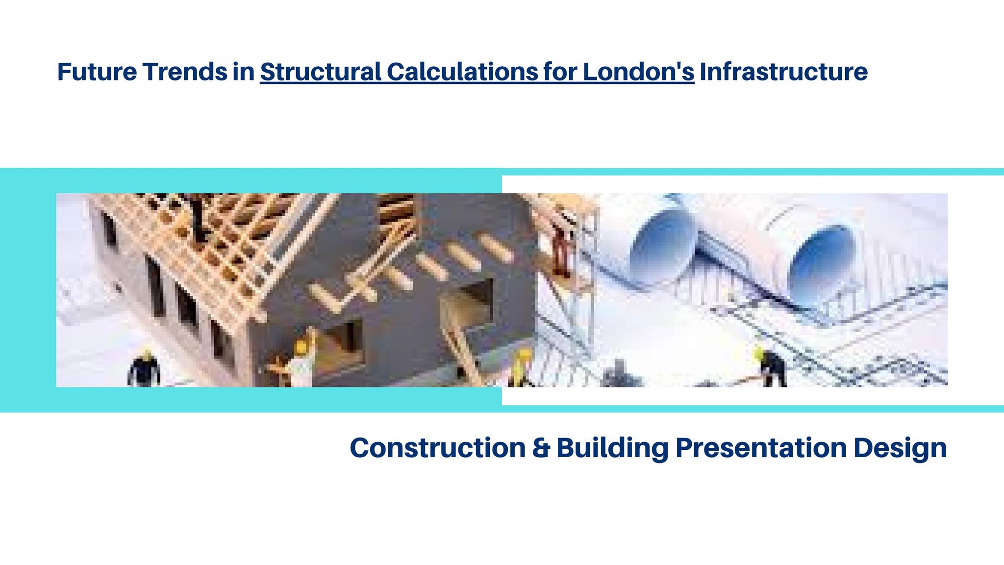 Future Trends in Structural Calculations For London Infrastructure by ...
