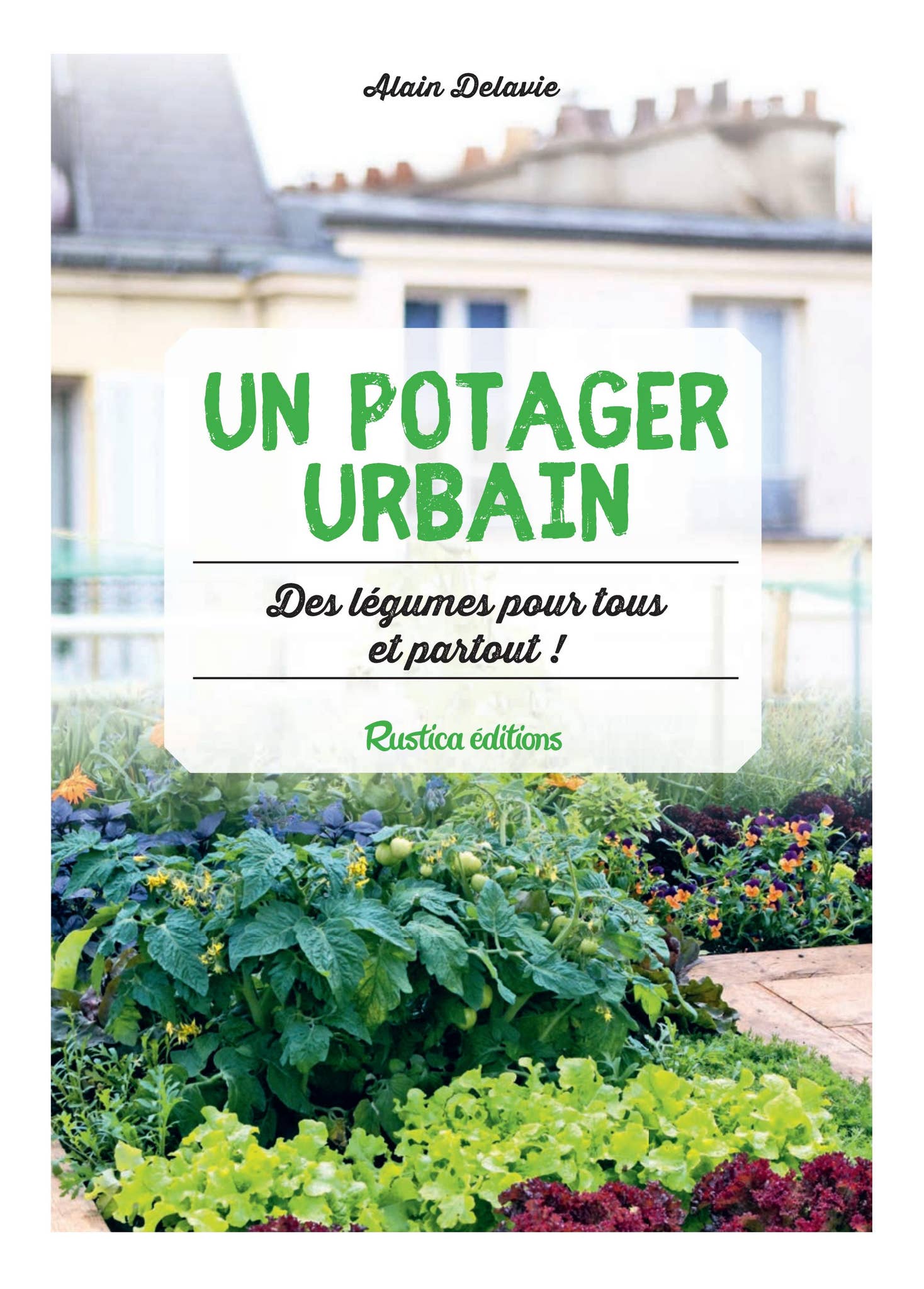 Un potager urbain : des légumes pour tous et partout ! by Fleurus Editions - Issuu
