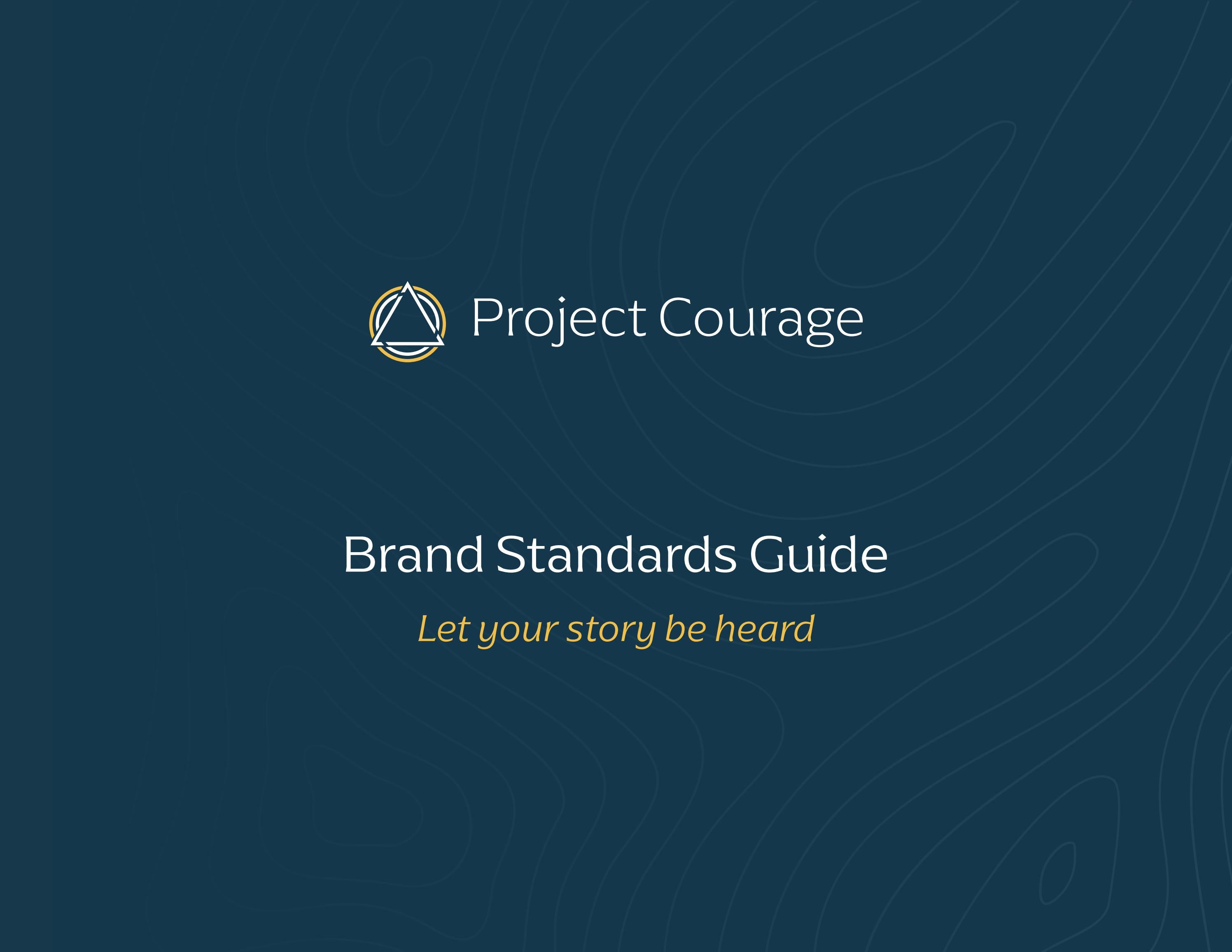 Project Courage - Brand Standards Guide by Projectcourage - Issuu
