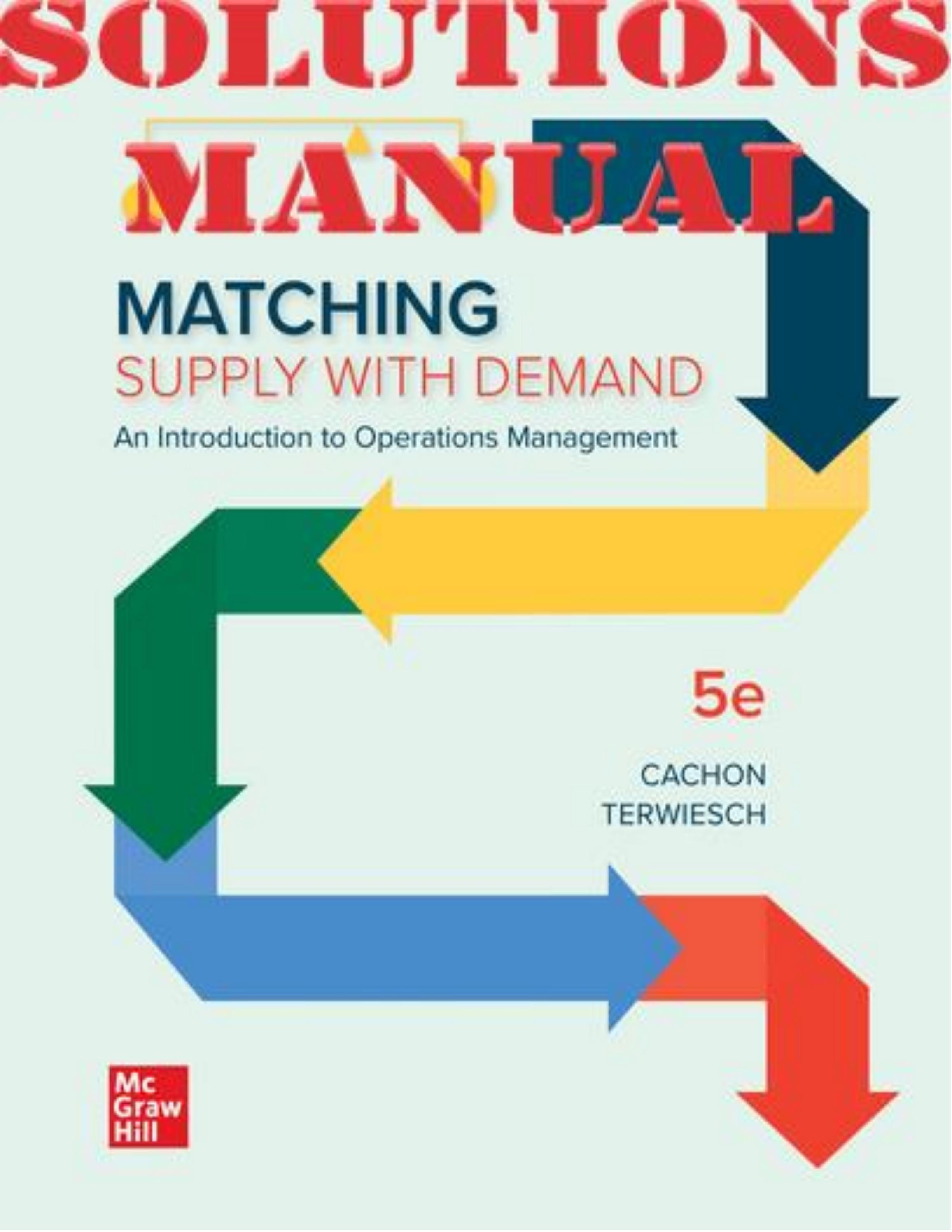 SOLUTIONS MANUAL for Matching Supply with Demand: An Introduction to ...