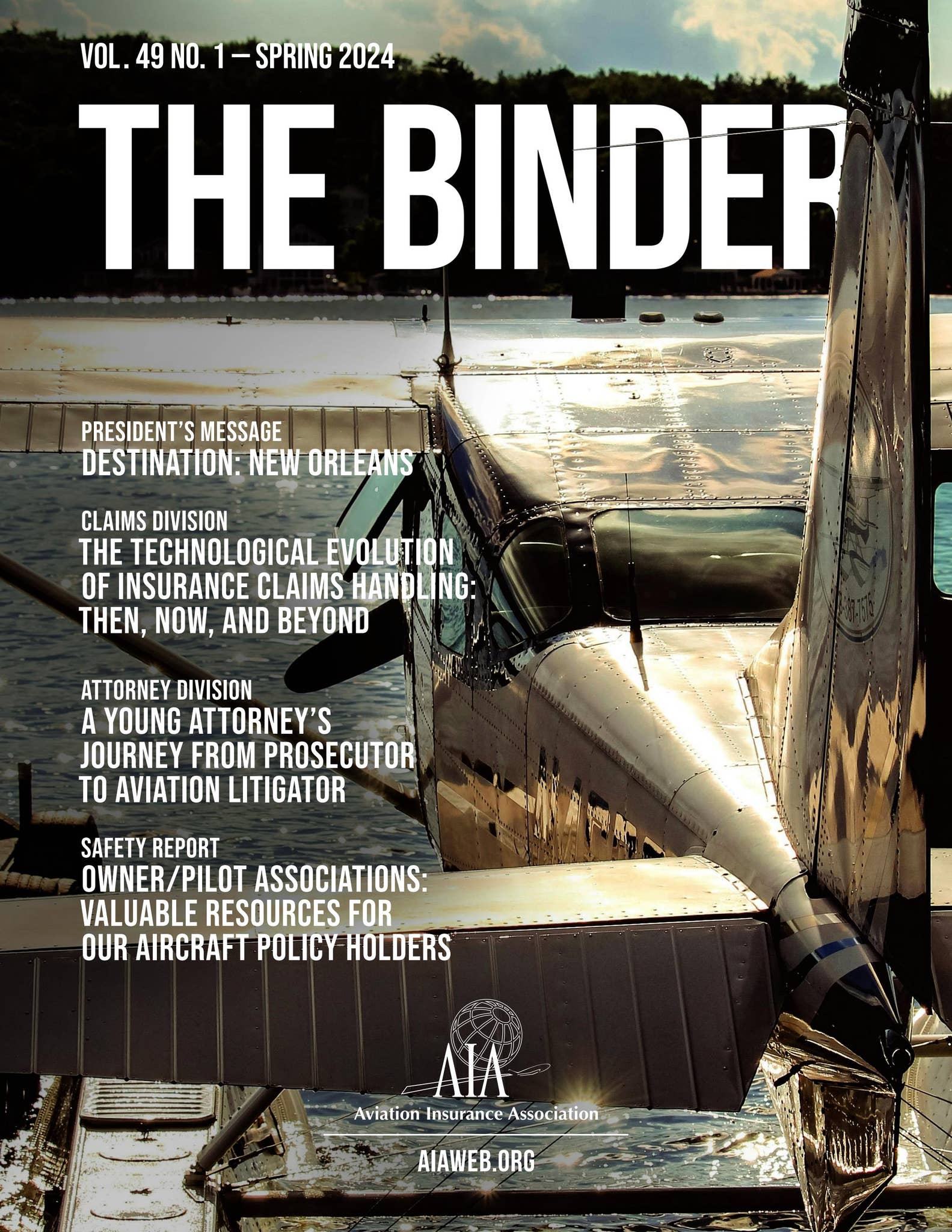 The Binder 49.1 - Spring 2024 by Aviation Insurance Association - Issuu