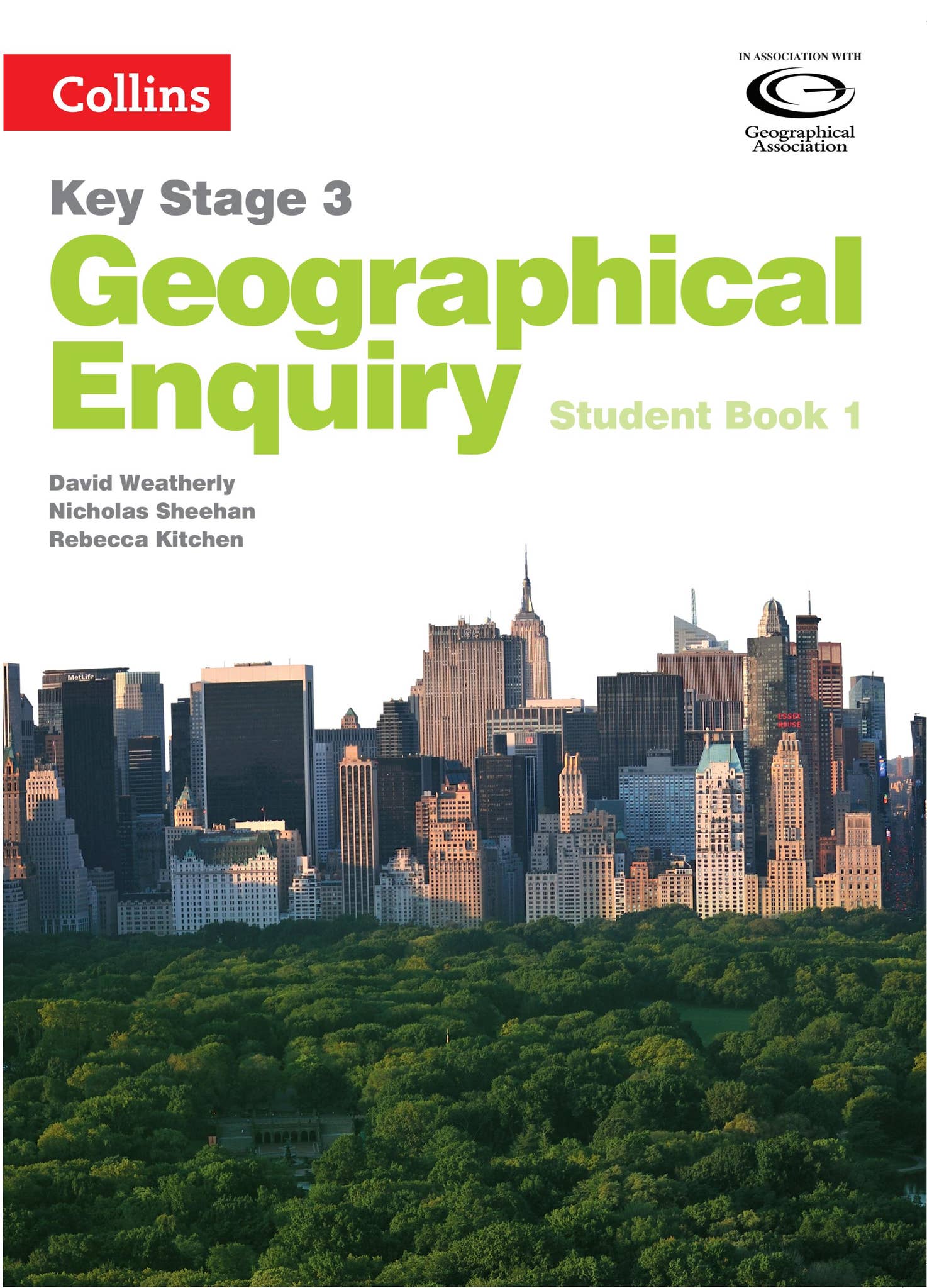 Collins Key Stage 3 Geography — Geographic Enquiry Student Book 1 by ...