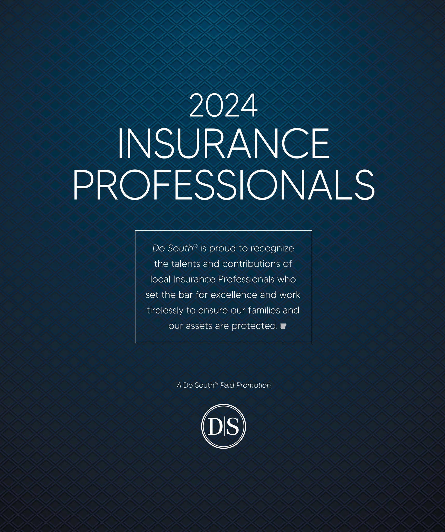 PROFILES: INSURANCE PROFESSIONALS MAY 2024 by Do South Magazine - Issuu