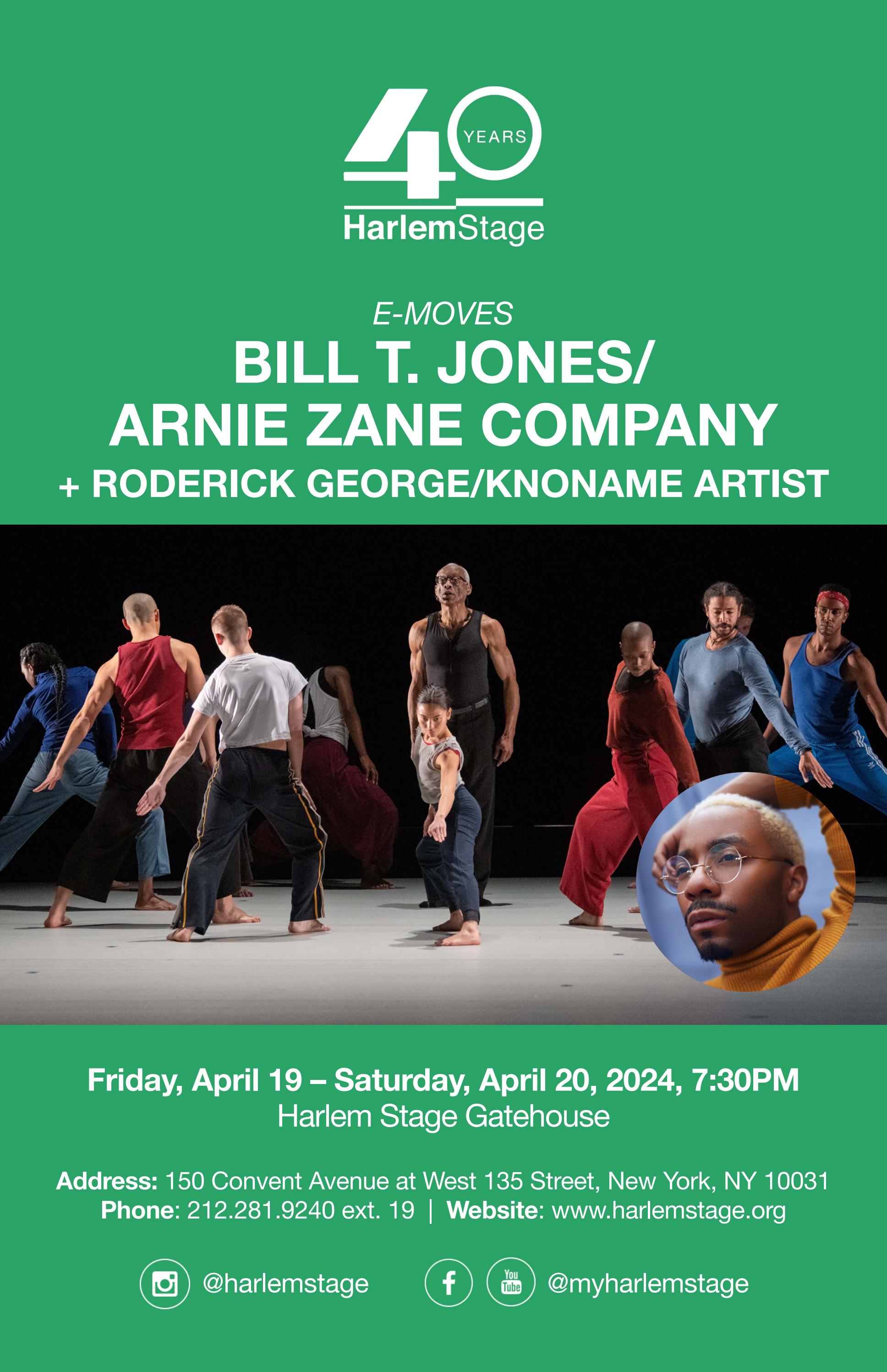 E-Moves: Bill T. Jones/Arnie Zane Company + Roderick George/kNoname ...
