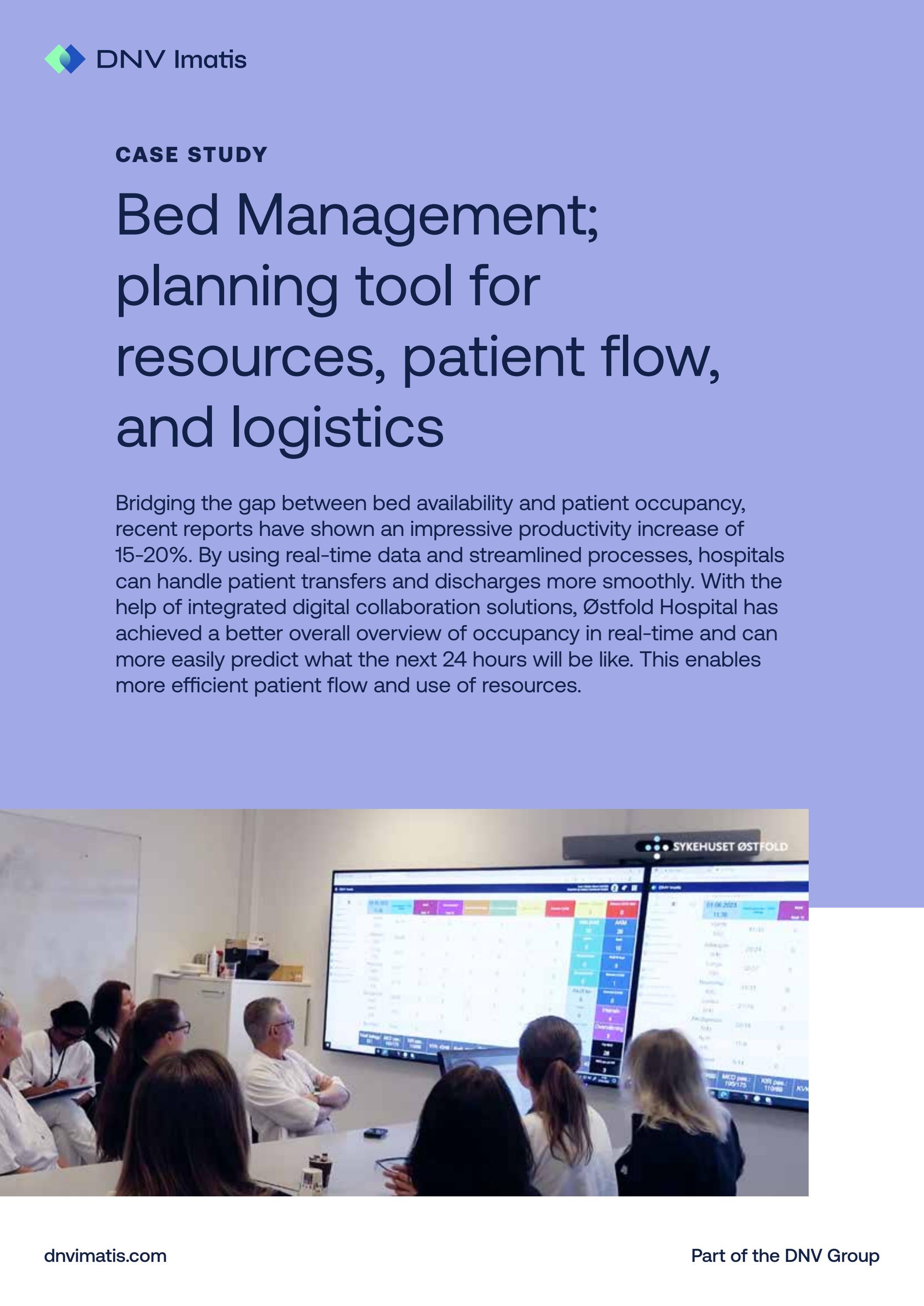 Bed Management; planning tool for resources, patient flow and logistics ...