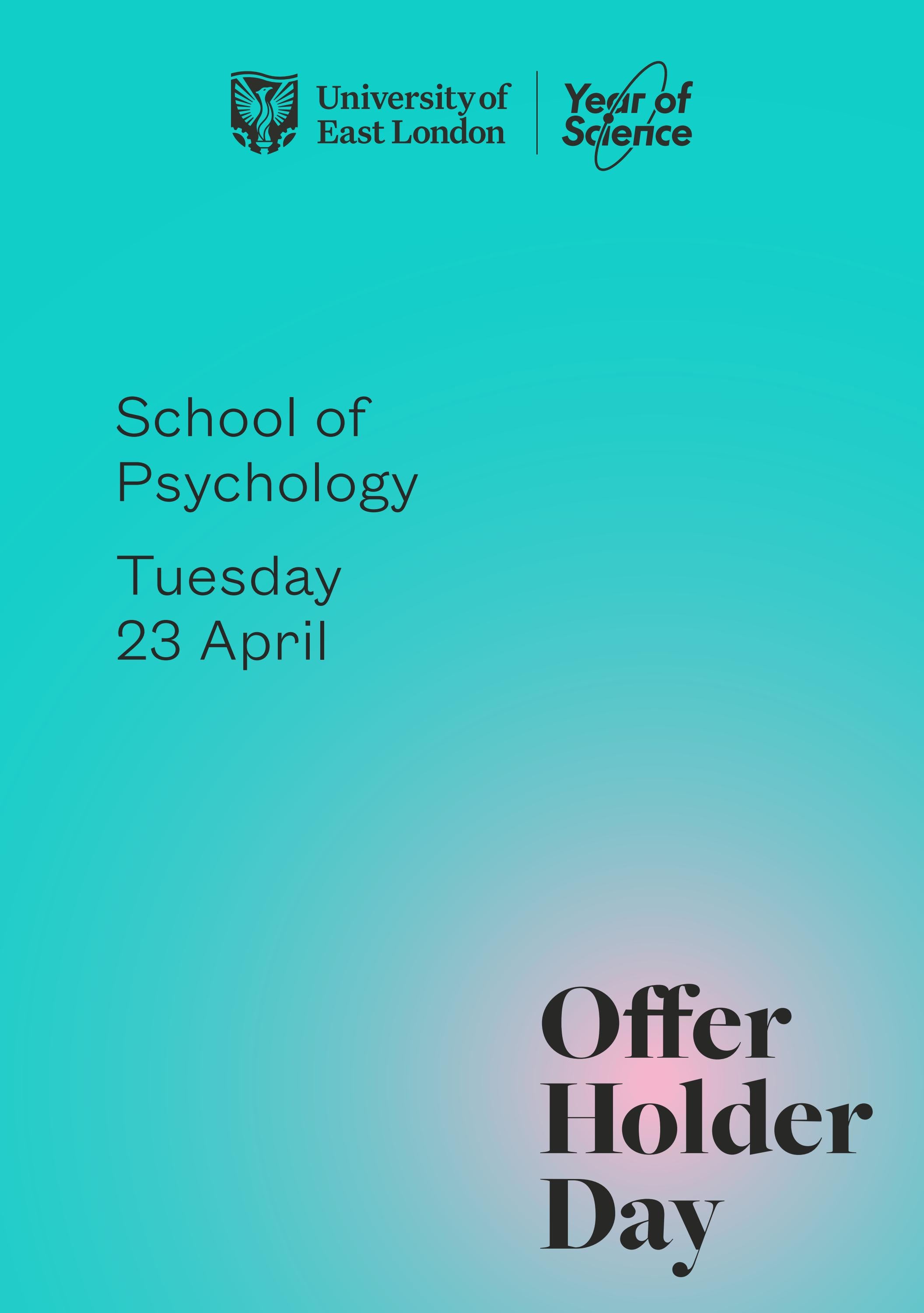 Psychology Offer Holder Day by University of East London - Issuu