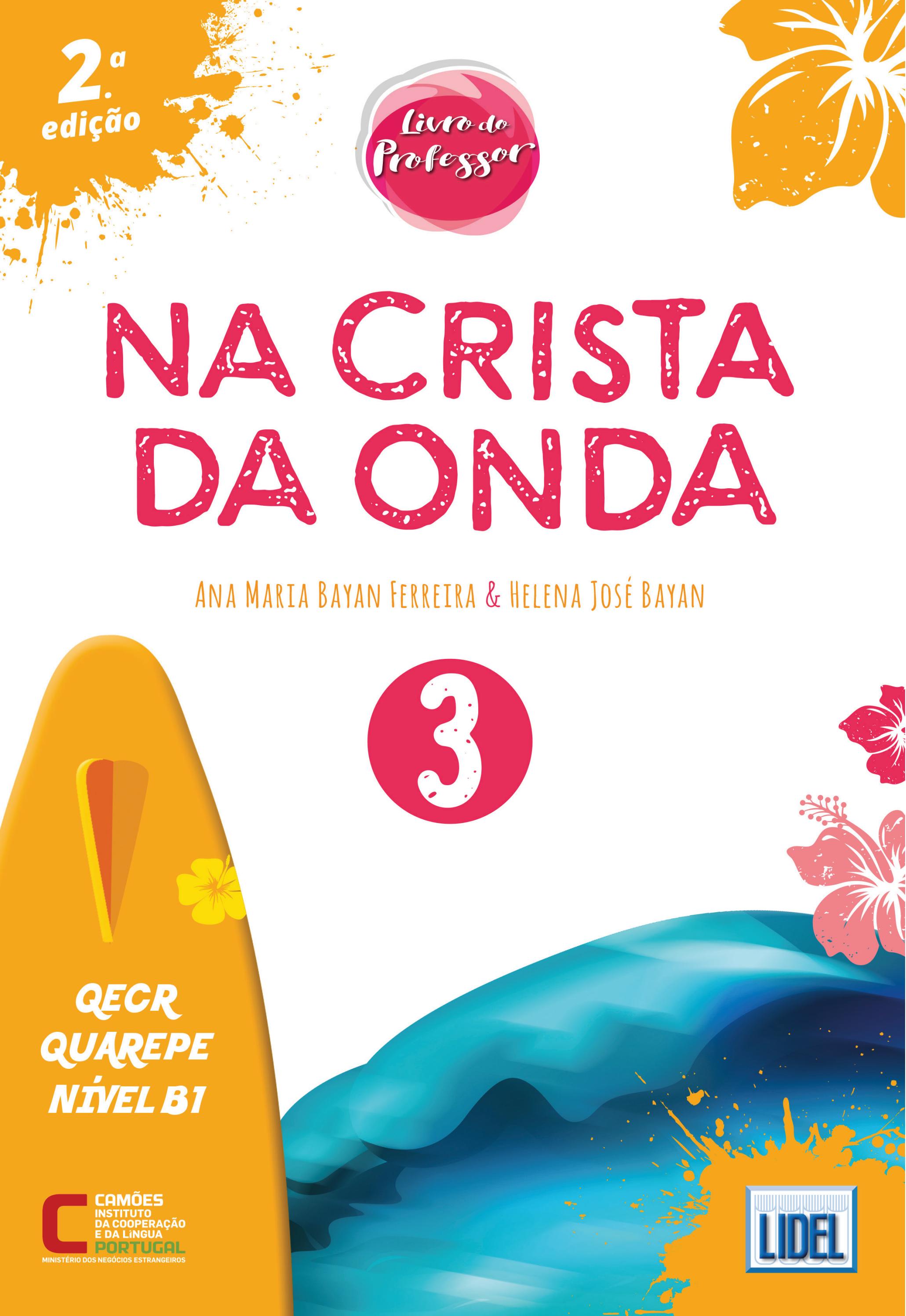 Na Crista da Onda 3 – Livro do Professor (978-989-752-950-4) by Grupo Lidel - Issuu