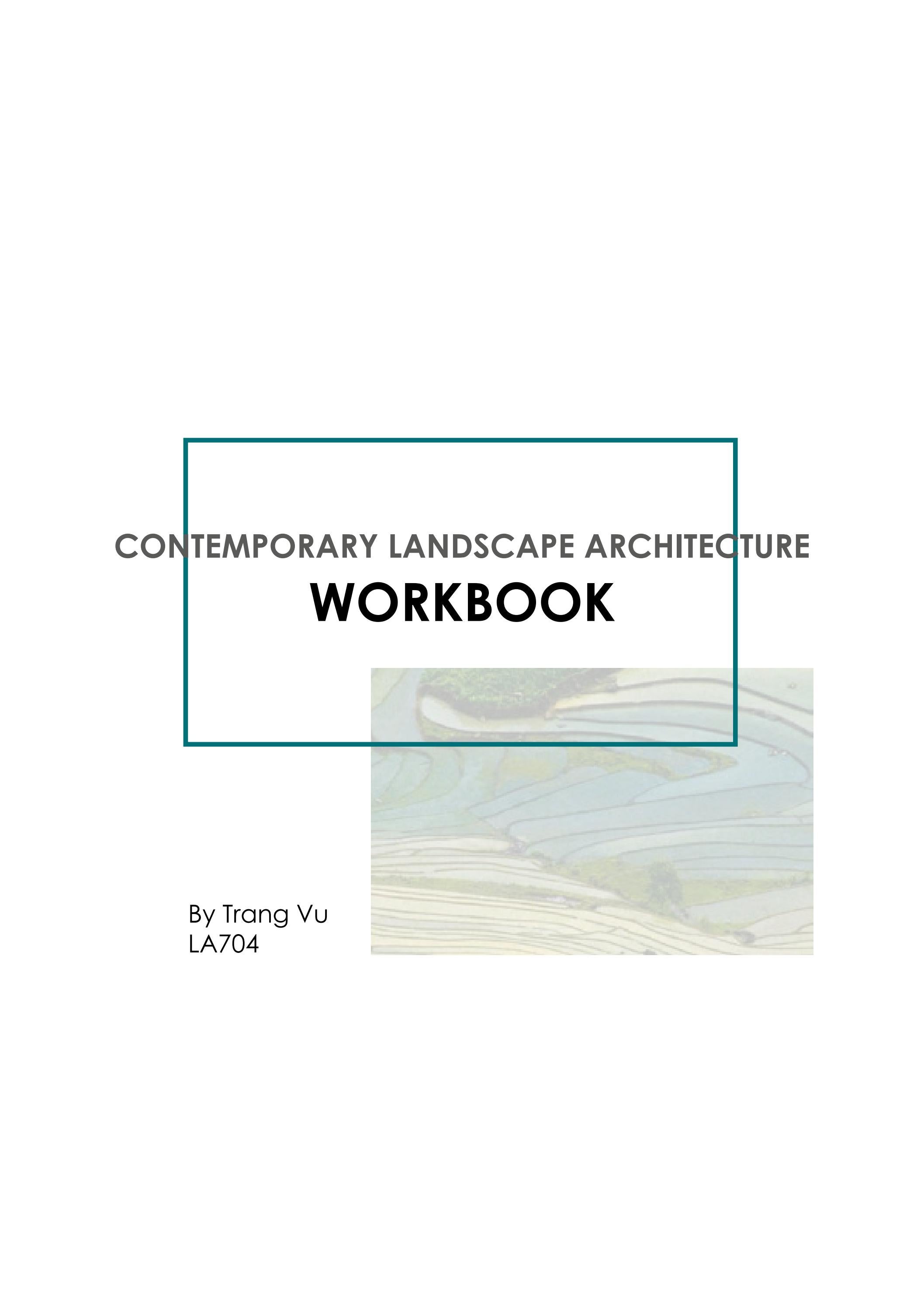Contemporary landscape architecture Workbook by Trang Vũ - Issuu