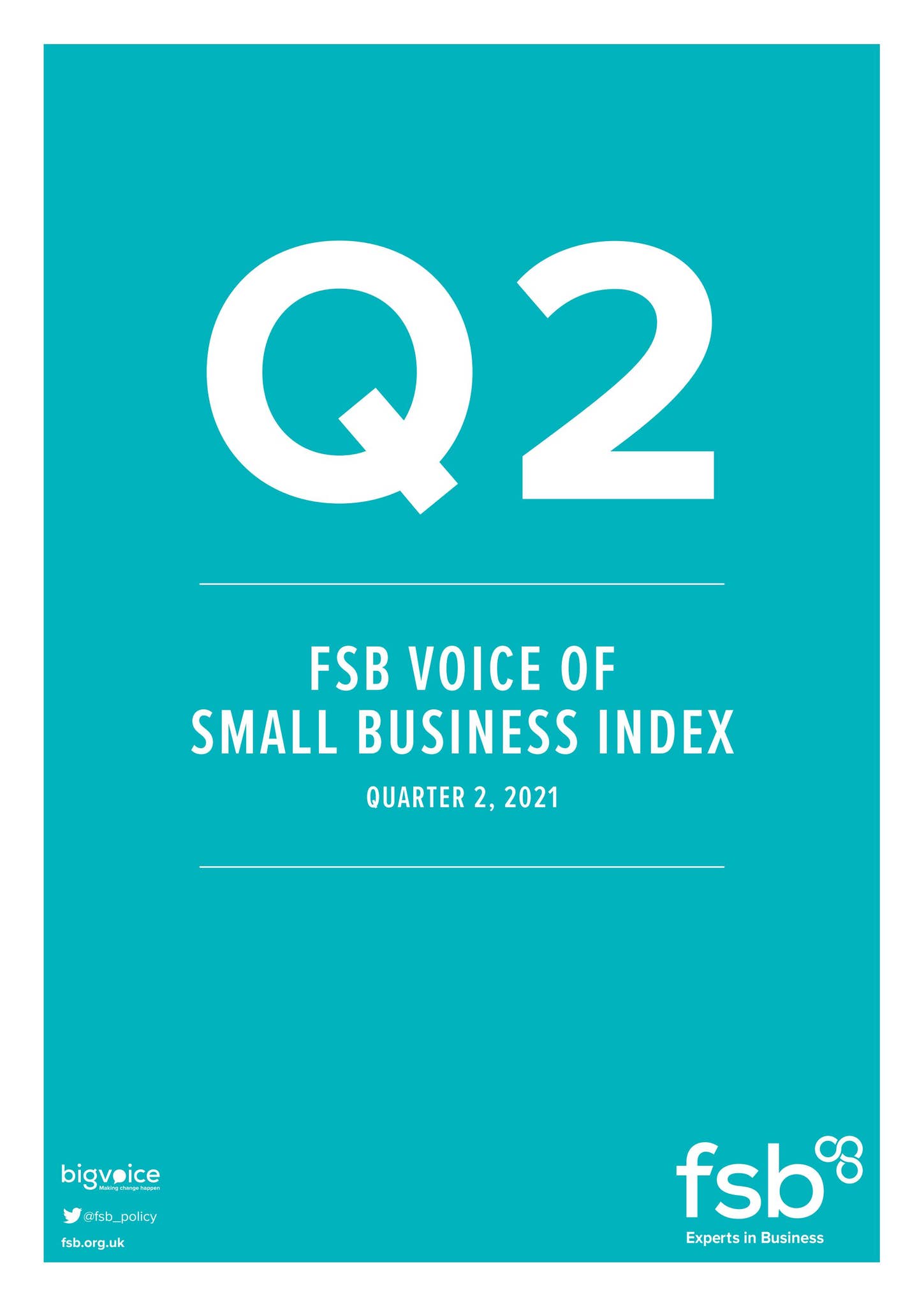 Small Business Index, Quarter 2, 2021 by Federation of Small Businesses ...
