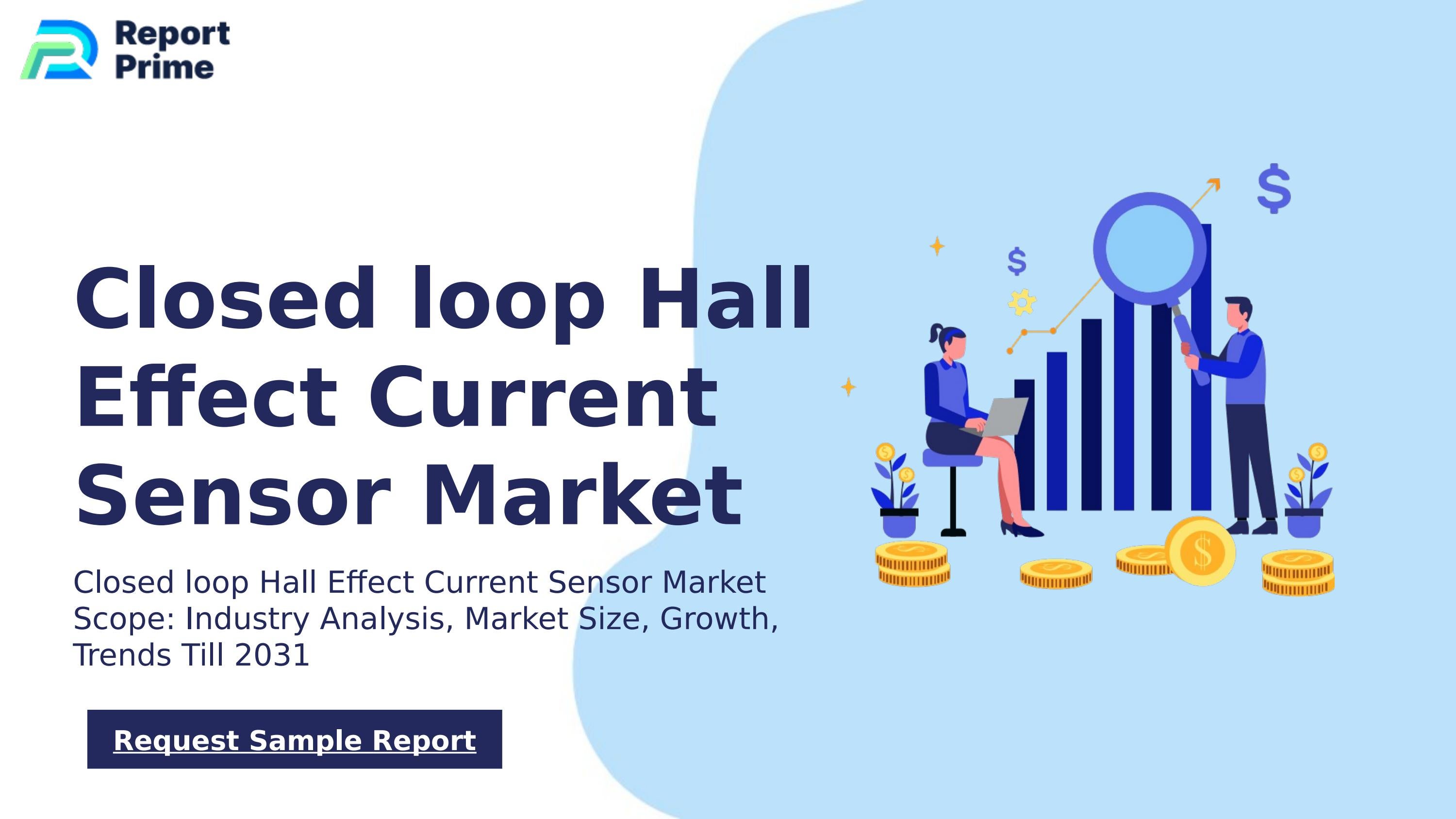 Global Closed loop Hall Effect Current Sensor market cagr 4.30% by ...