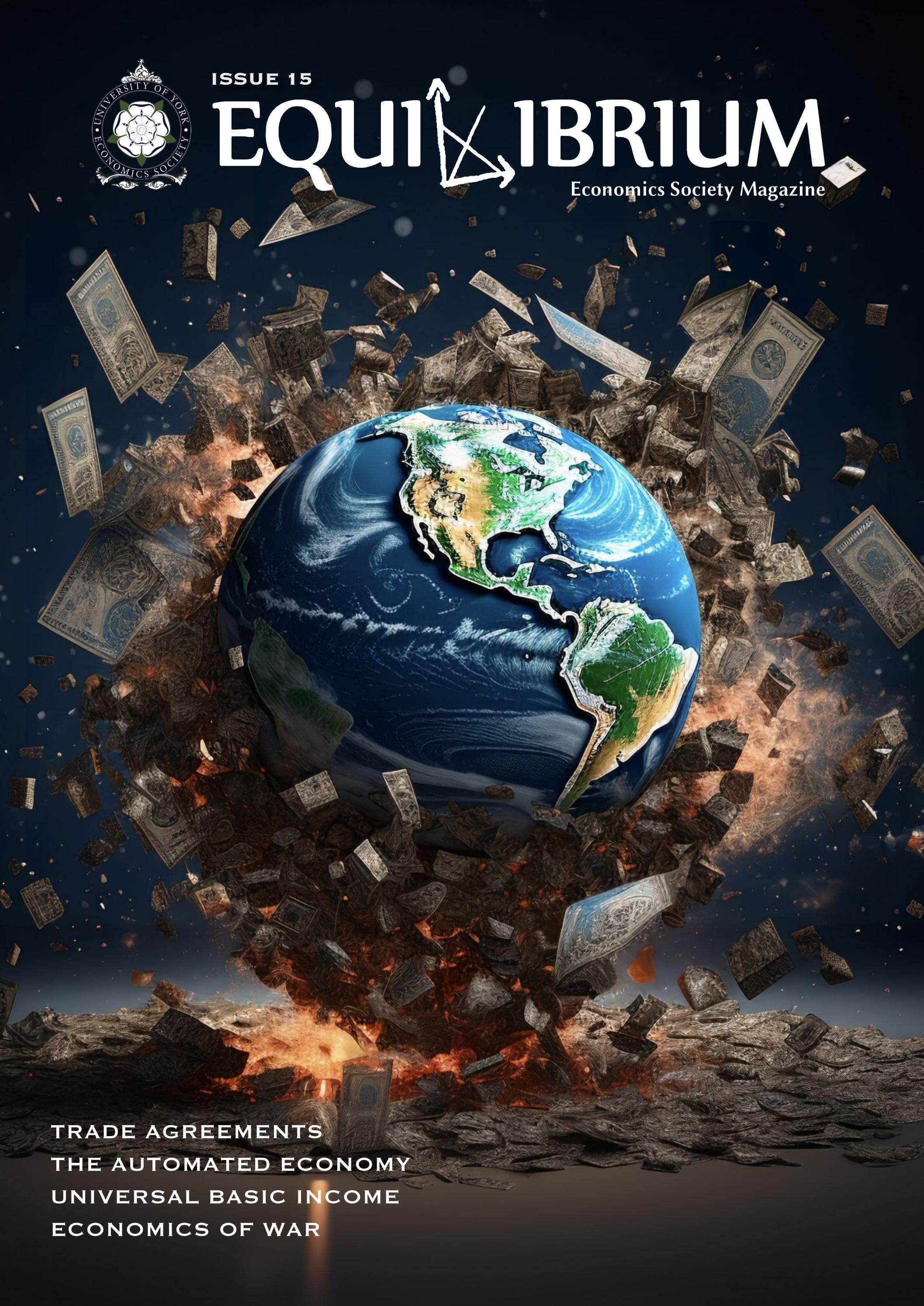 Spring 2024 - Issue 15 by The Equilibrium - EconSoc York - Issuu