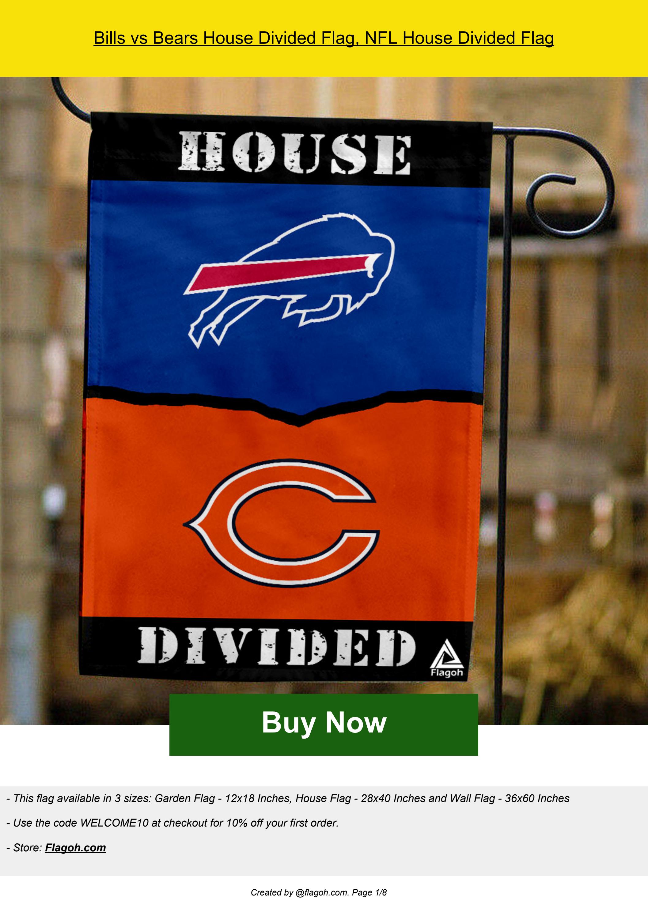 Bills vs Bears House Divided Flag, NFL House Divided Flag by flagoh - Issuu