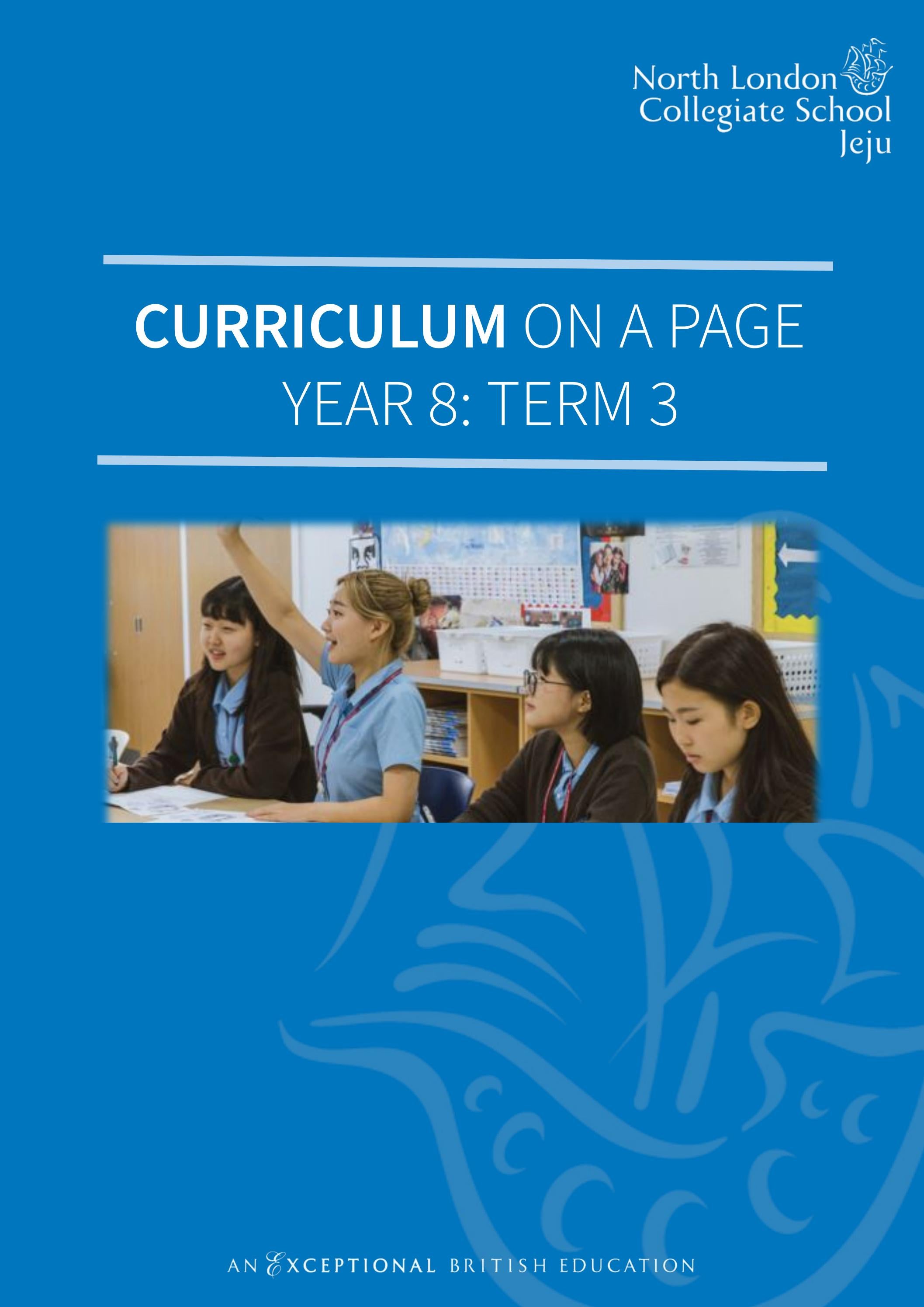 Curriculum on a page - Year 8 - Term 3 (24/25) by North London ...