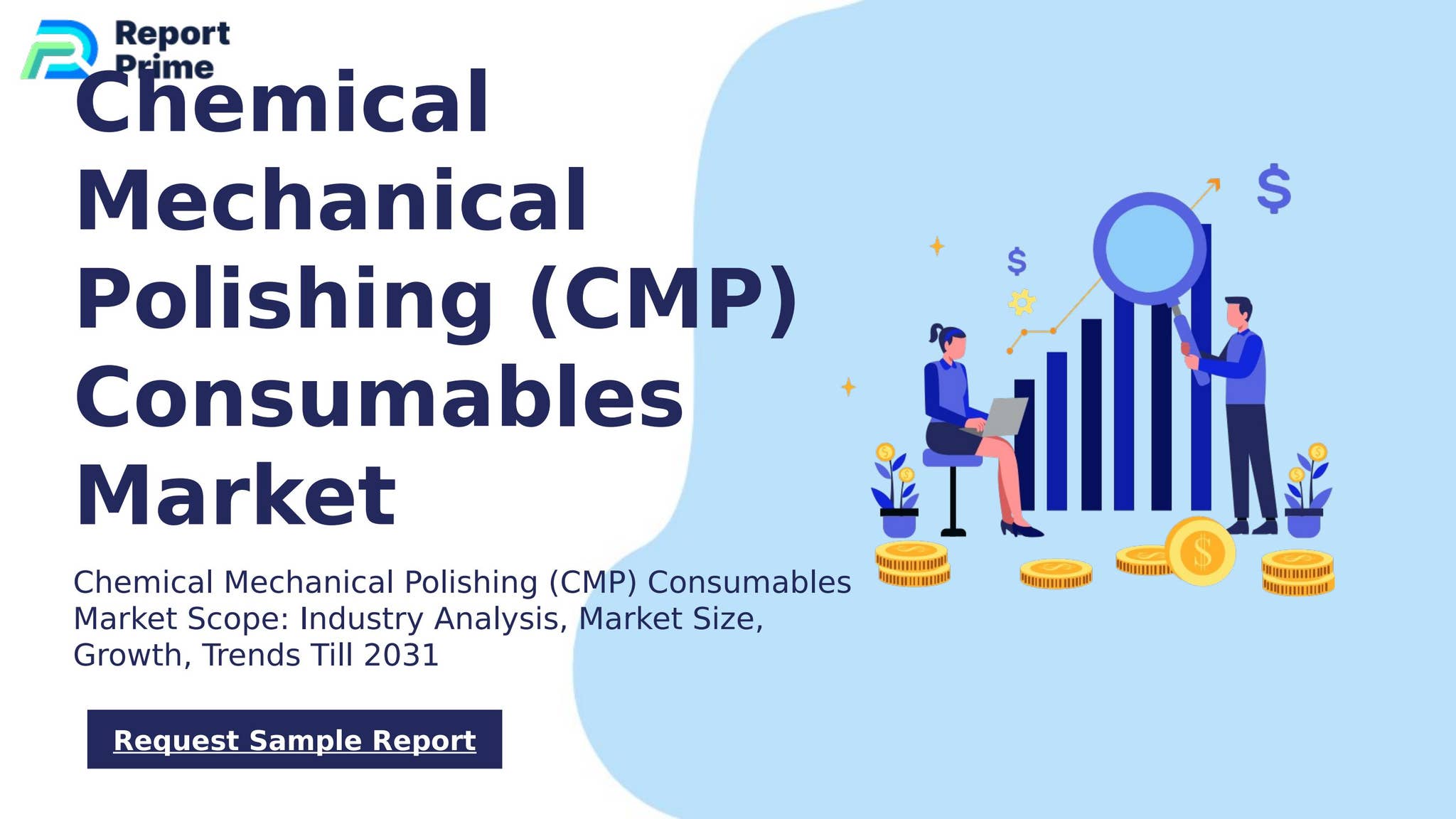 Global Chemical Mechanical Polishing (CMP) Consumables market cagr 12.0% by ReportPrime - Issuu