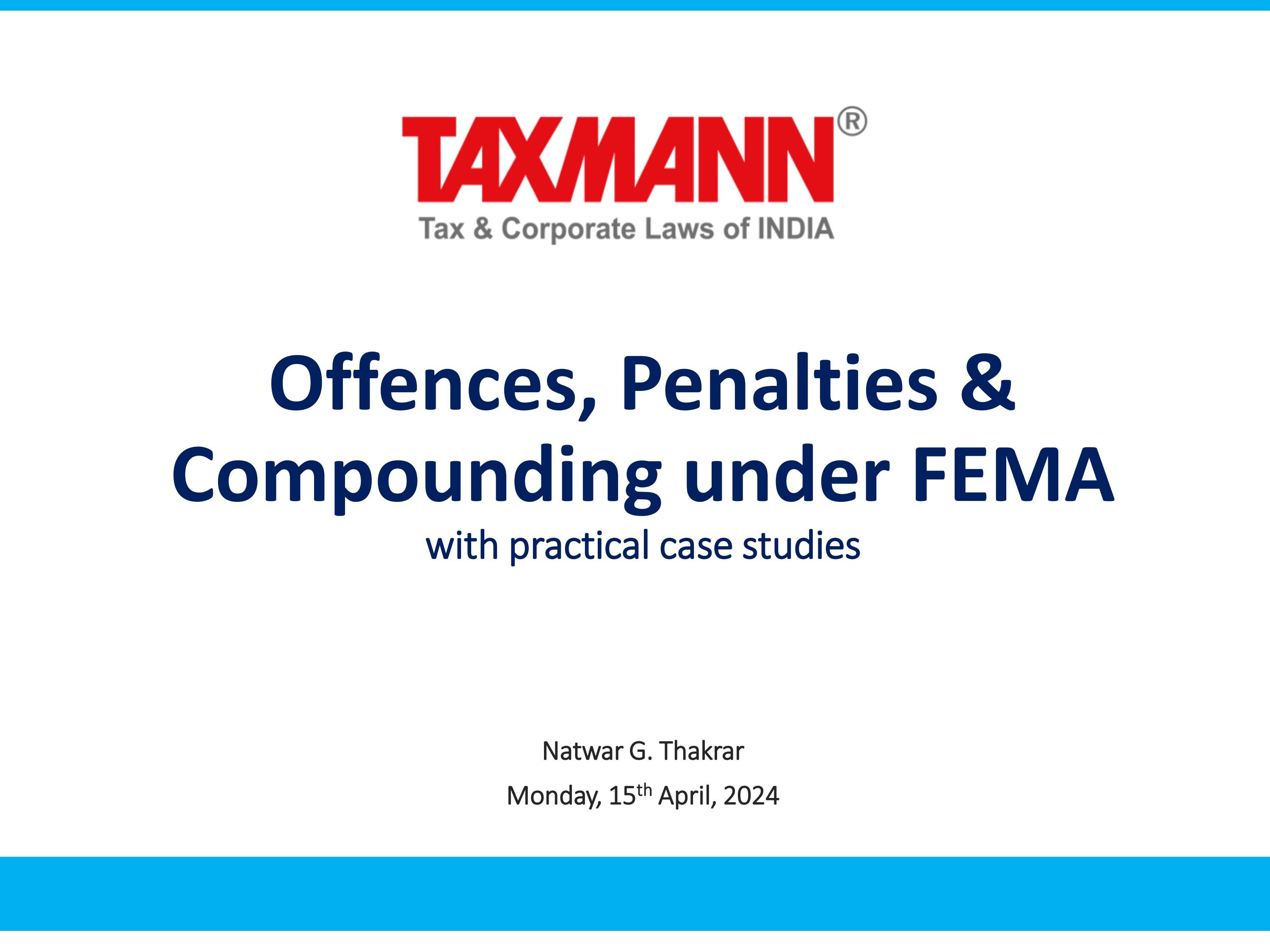 #TaxmannPPT – Offences | Penalties | Compounding under FEMA with ...