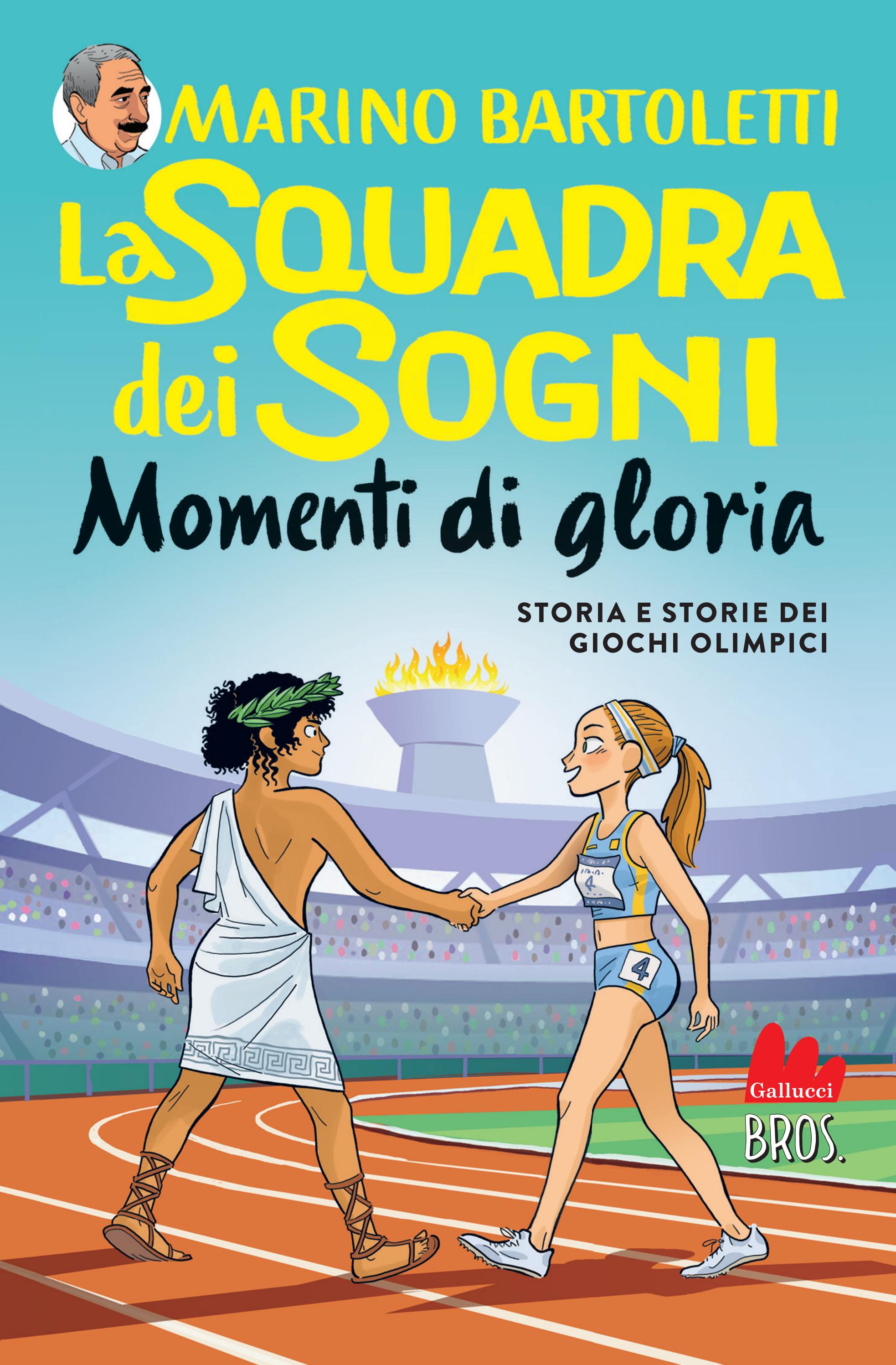 La squadra dei sogni. Momenti di gloria by Carlo Gallucci editore Srl - Issuu