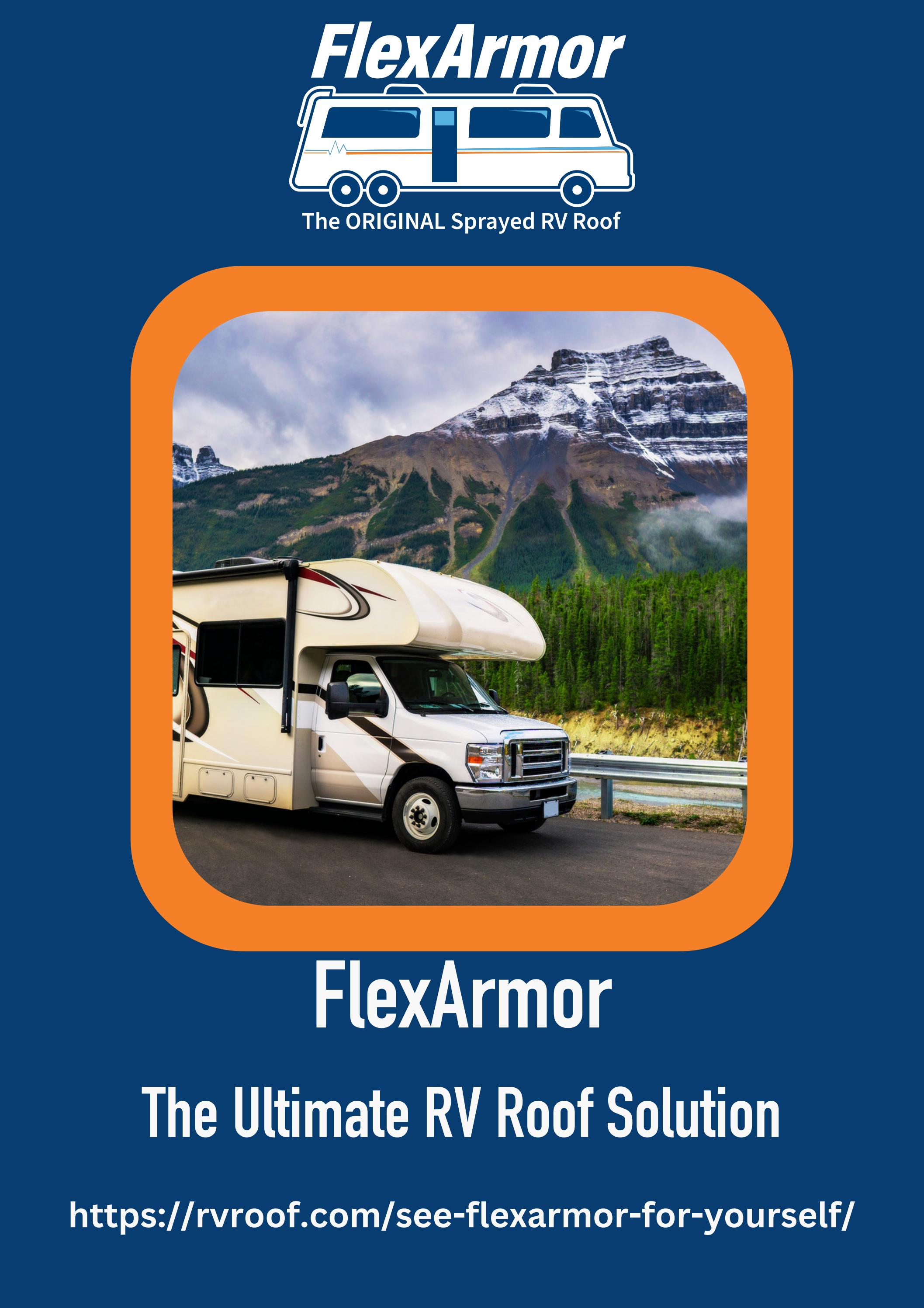 FlexArmor RV Roof: The Ultimate Solution for Seamless and Strong RV ...