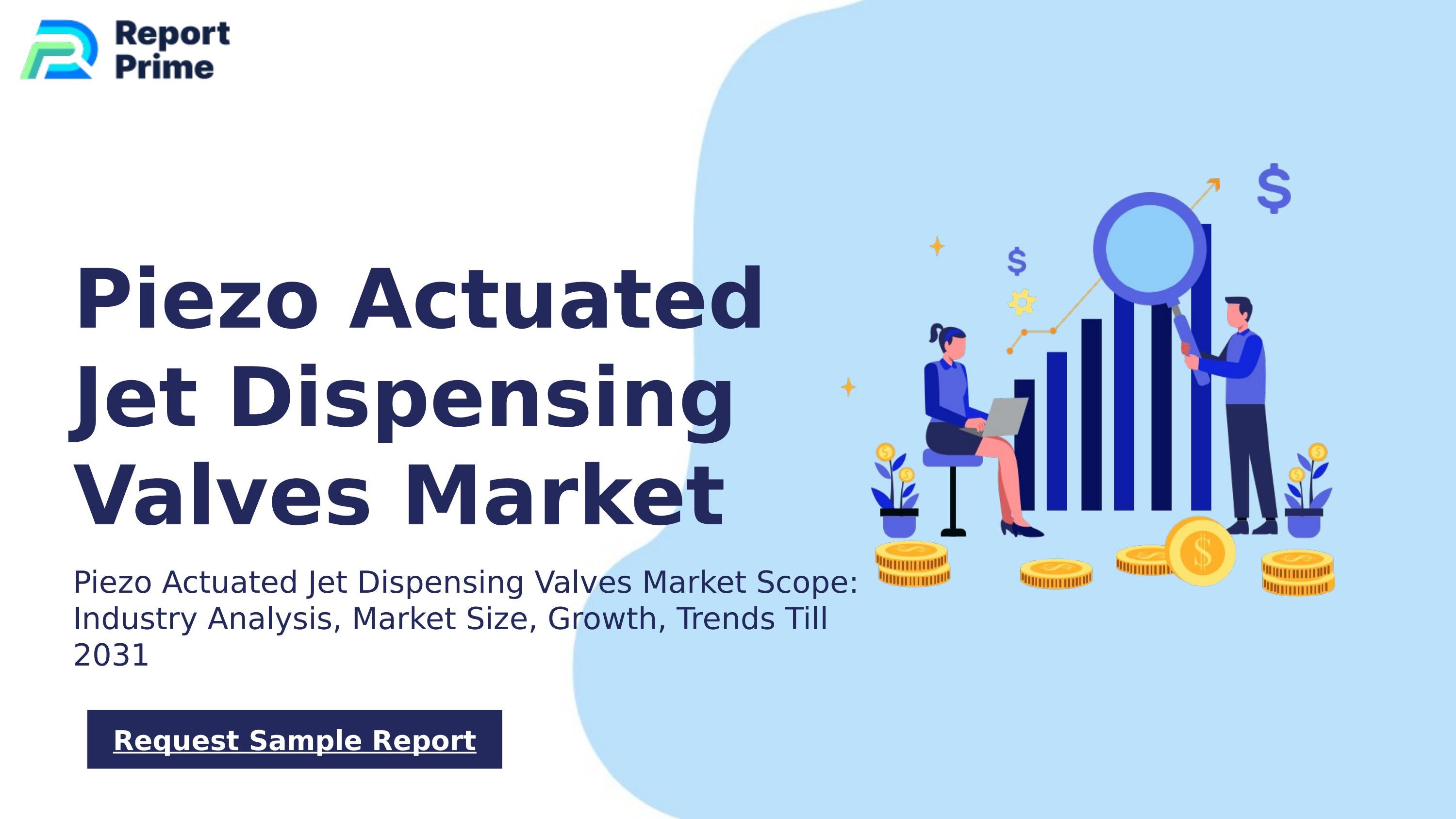 Global Piezo Actuated Jet Dispensing Valves market cagr 8.1% by ...