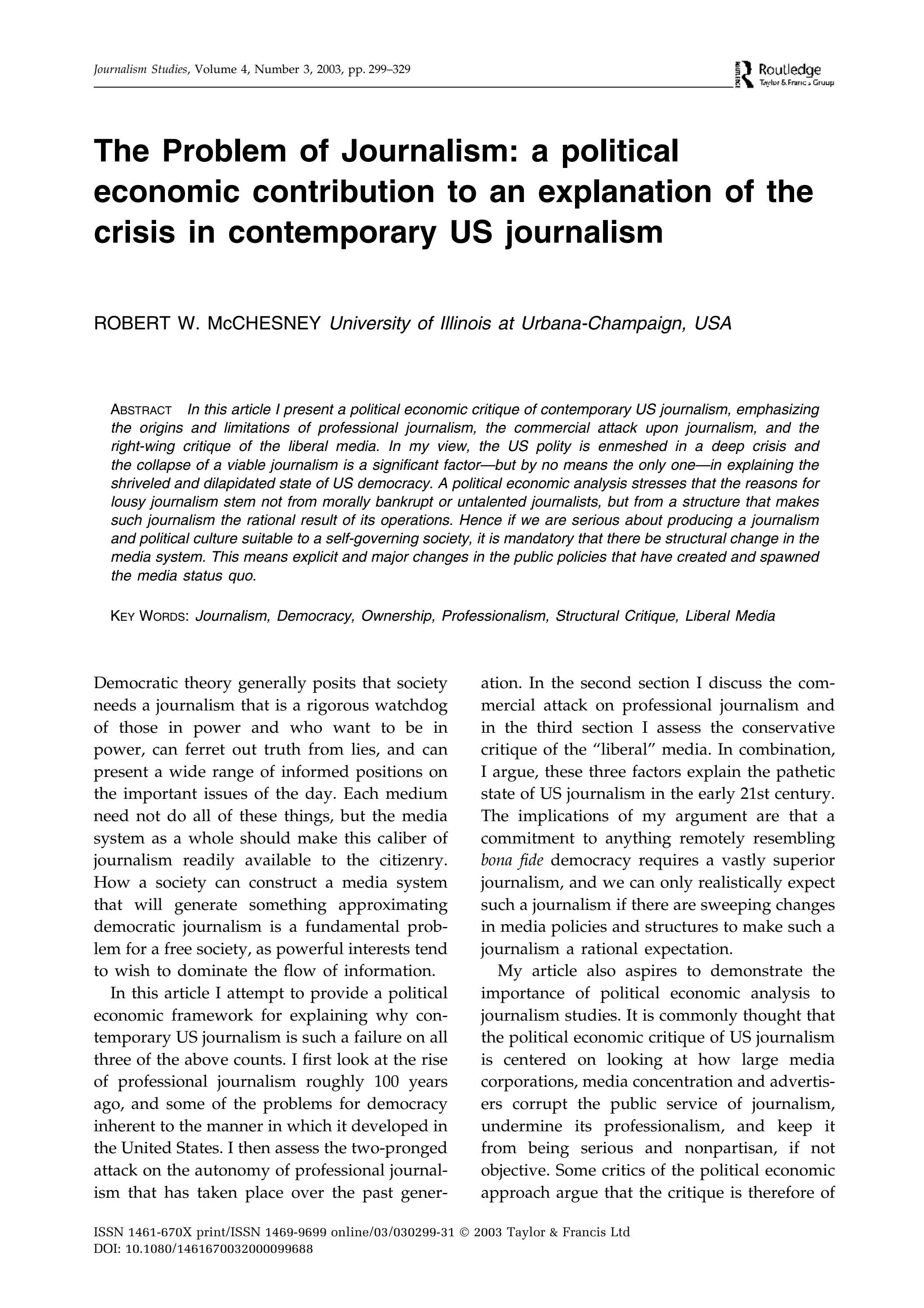 Robert W McChesney: The Problem of Journalism - 2000 by demandside - Issuu