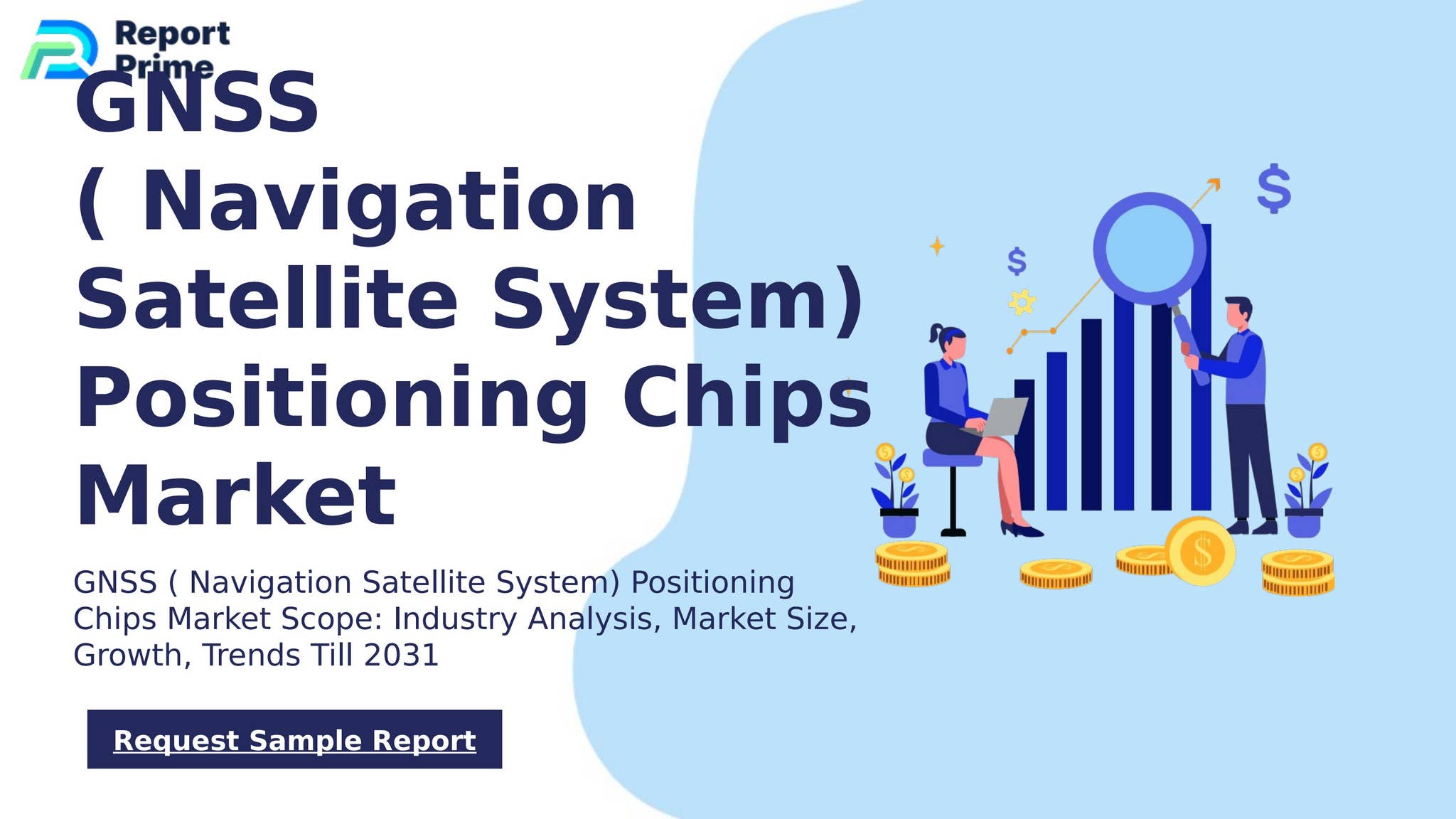 Global GNSS ( Navigation Satellite System) Positioning Chips market ...