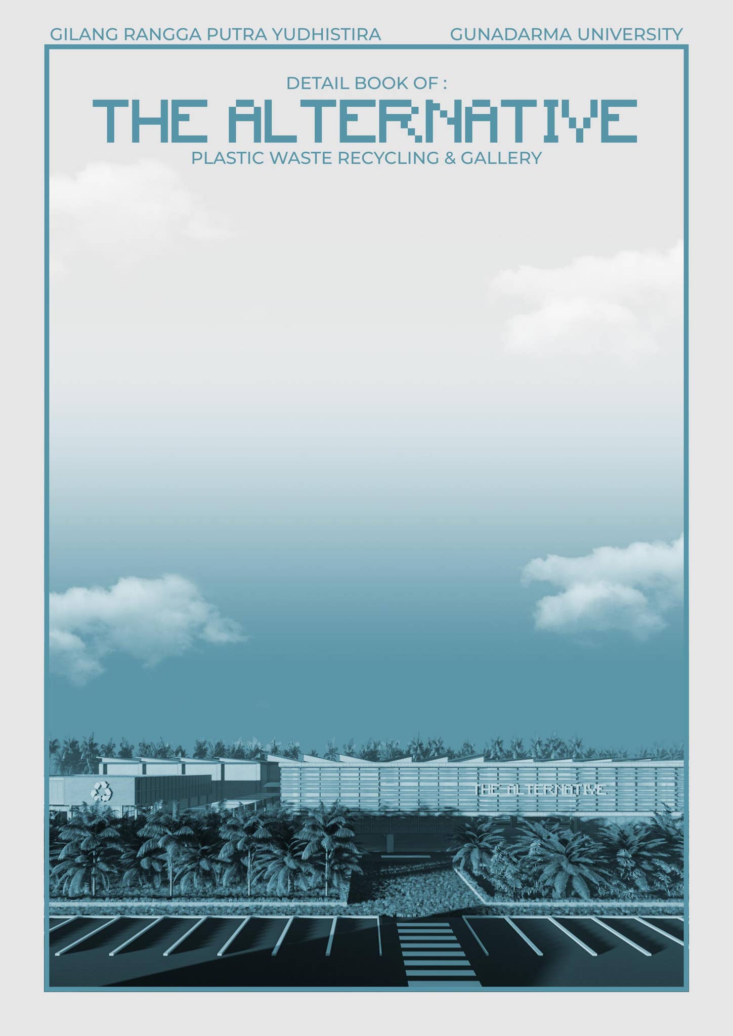 THE ALTERNATIVE DETAIL BOOK by Gilang Rangga - Issuu