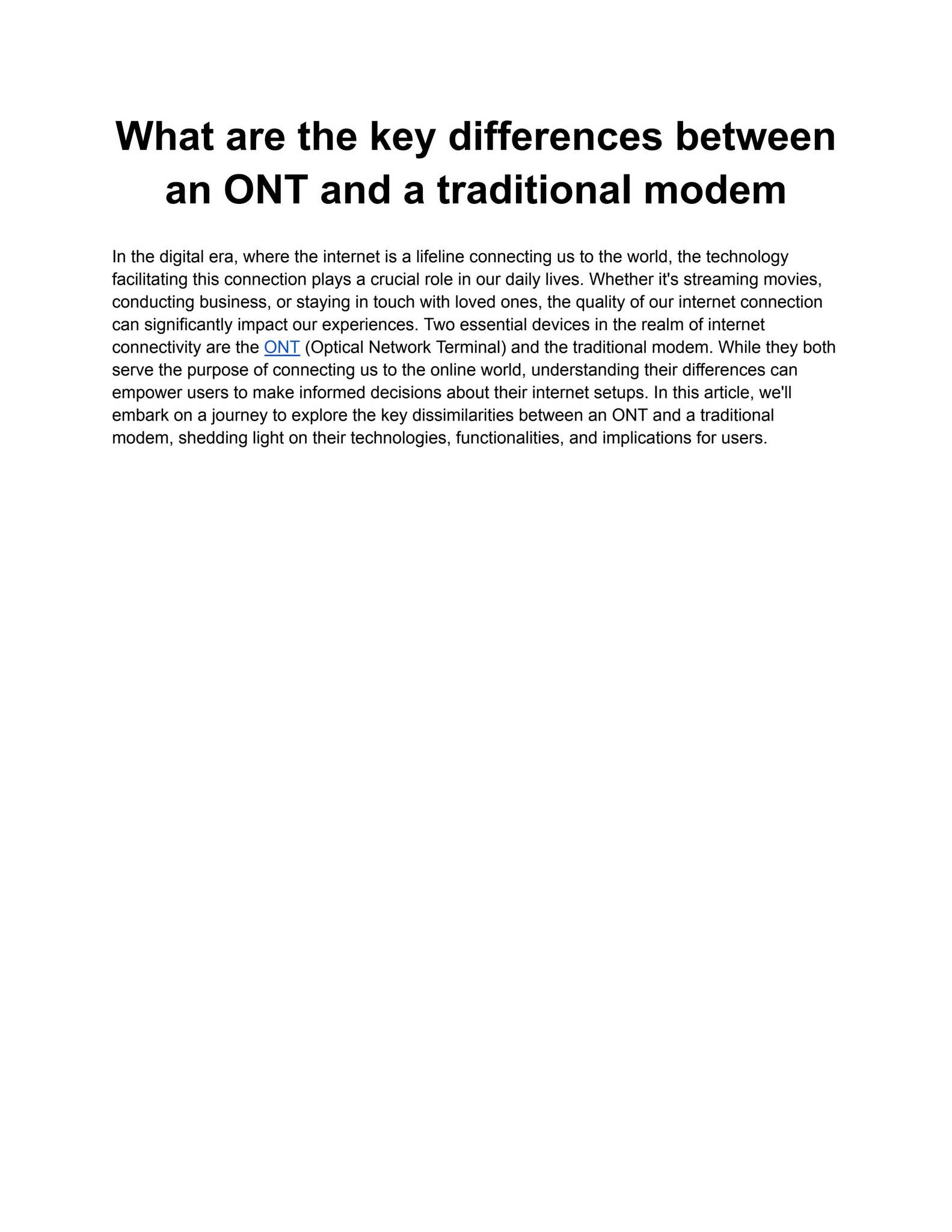 What are the key differences between an ONT and a traditional modem by ...