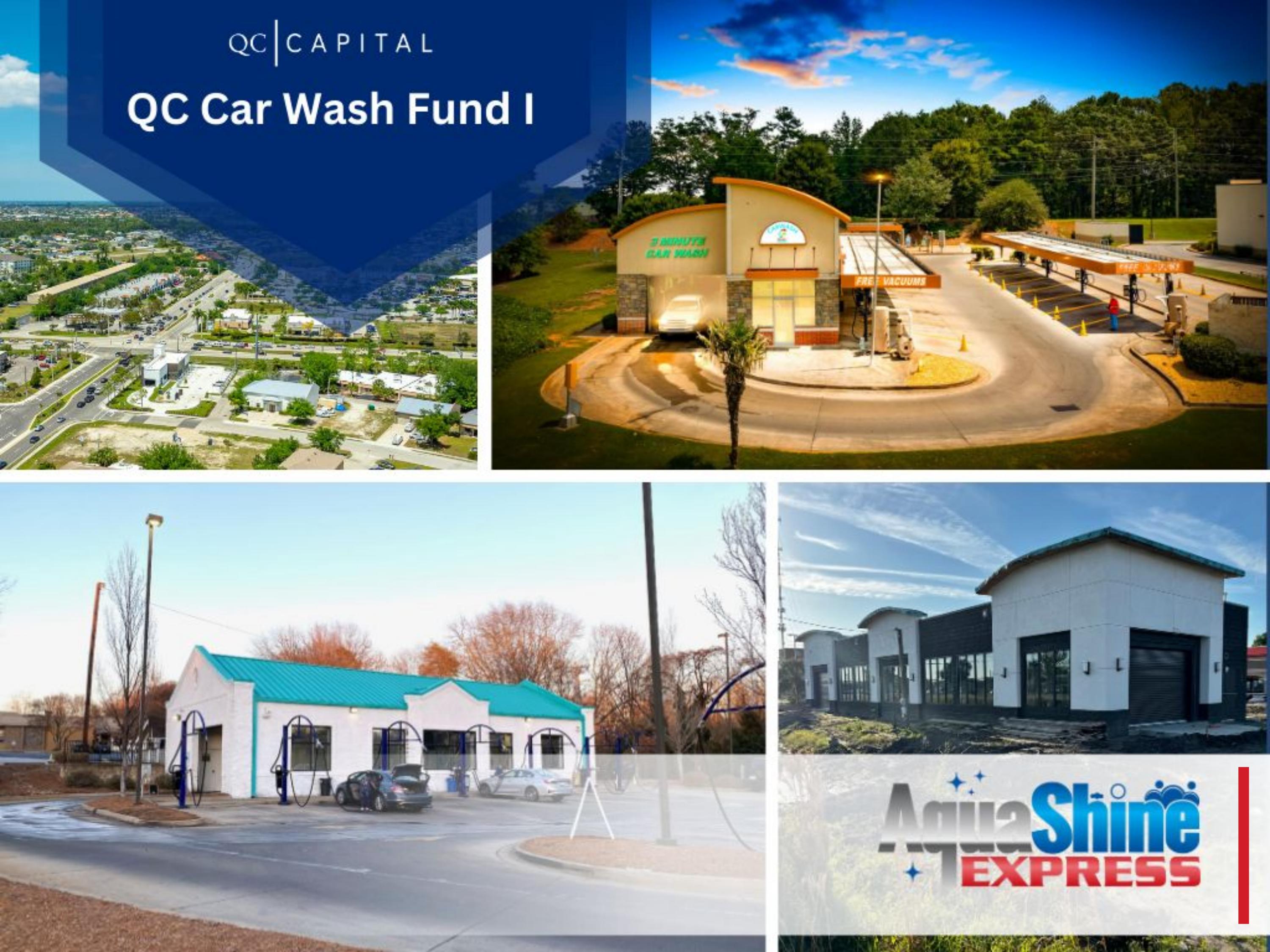 QC Car Wash Fund I -Sites 1-4 by QCCapitalOM - Issuu