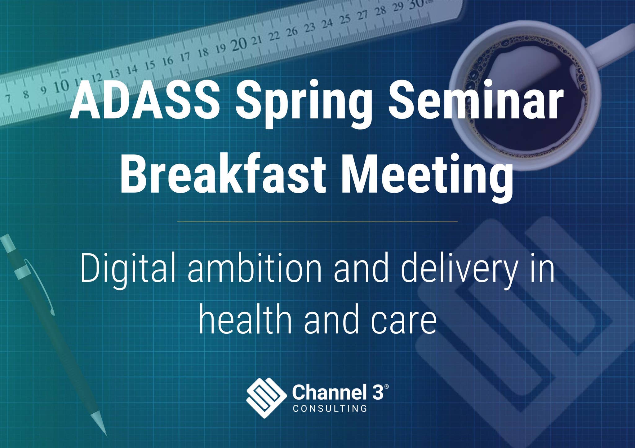 ADASS Spring Seminar Breakfast Meeting Pack by Channel 3 Consulting - Issuu