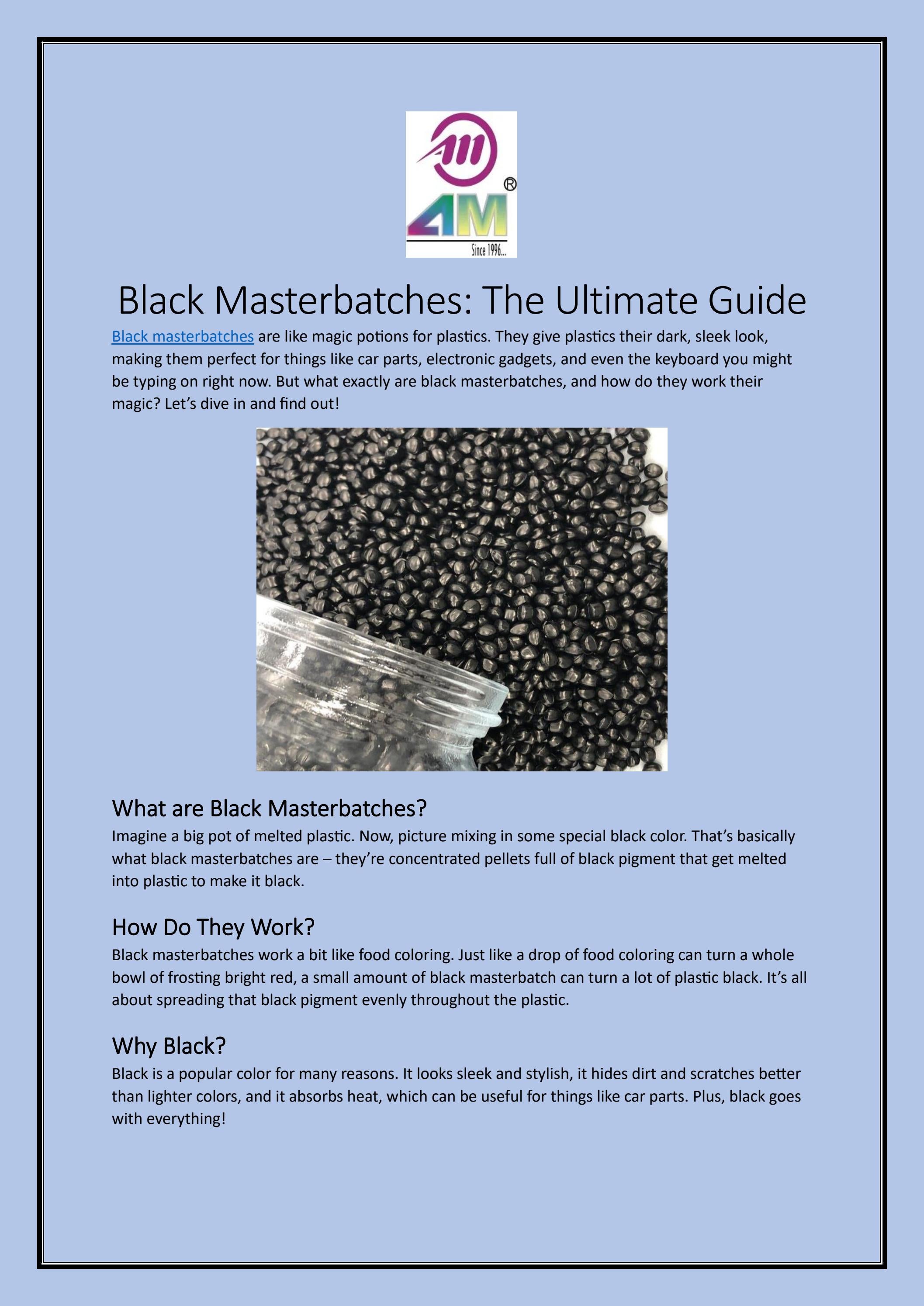 Black Masterbatches: The Ultimate Guide by Masterbatch - Issuu