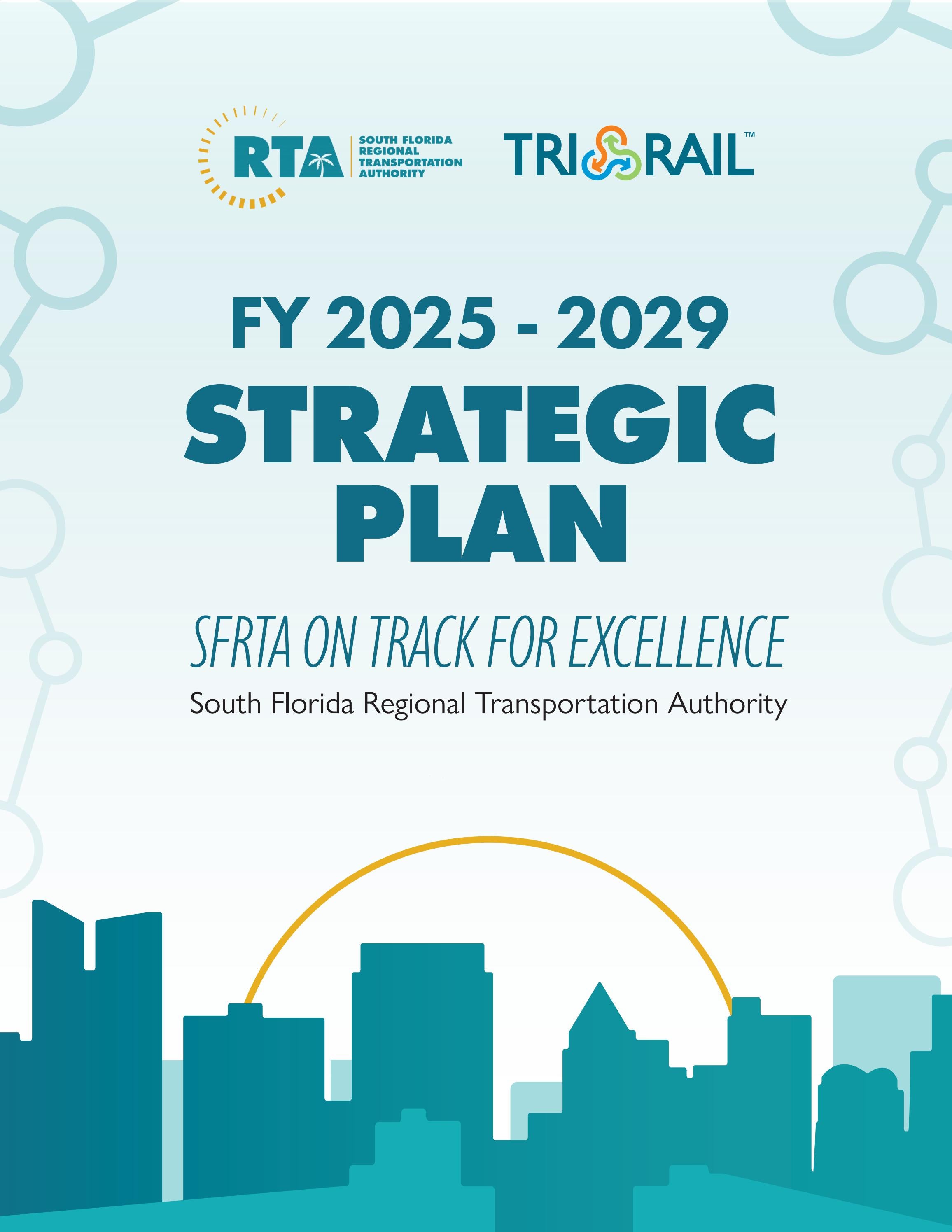 SFRTA/TRI-RAIL 2025 - 2029 Strategic Plan by Tri-Rail - Issuu