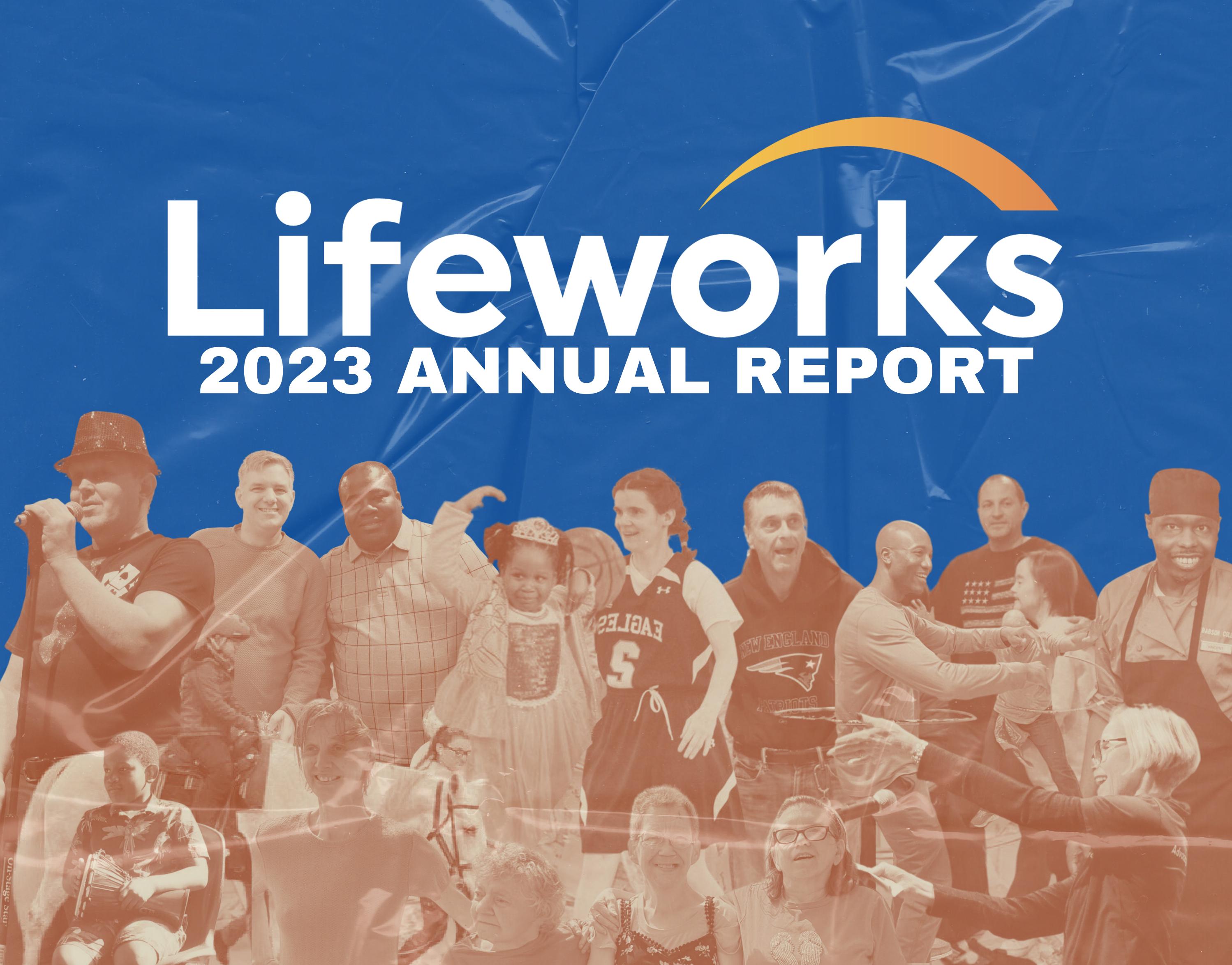 Lifeworks 2023 Annual Report by lifeworksarc - Issuu