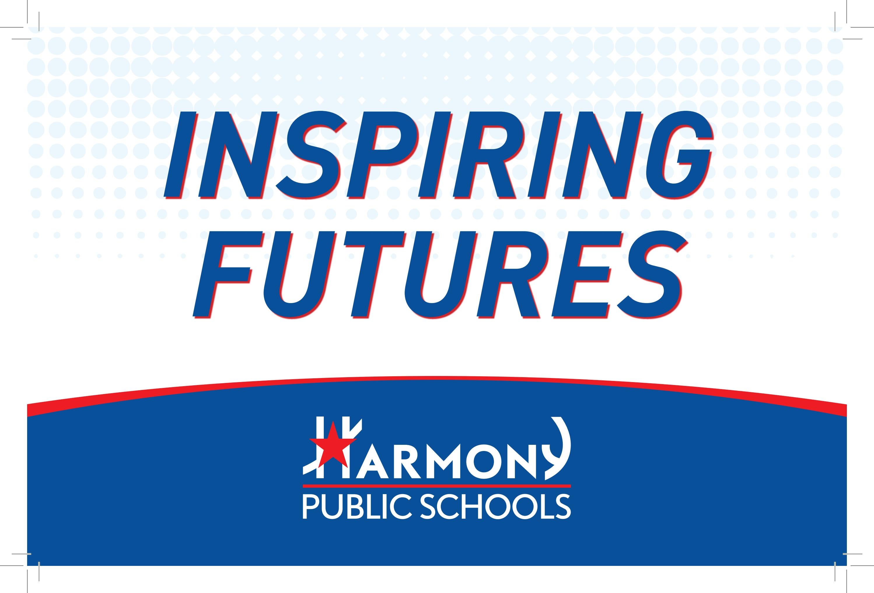 Inspiring Futures: Getting to Know Harmony Public Schools by Harmony ...