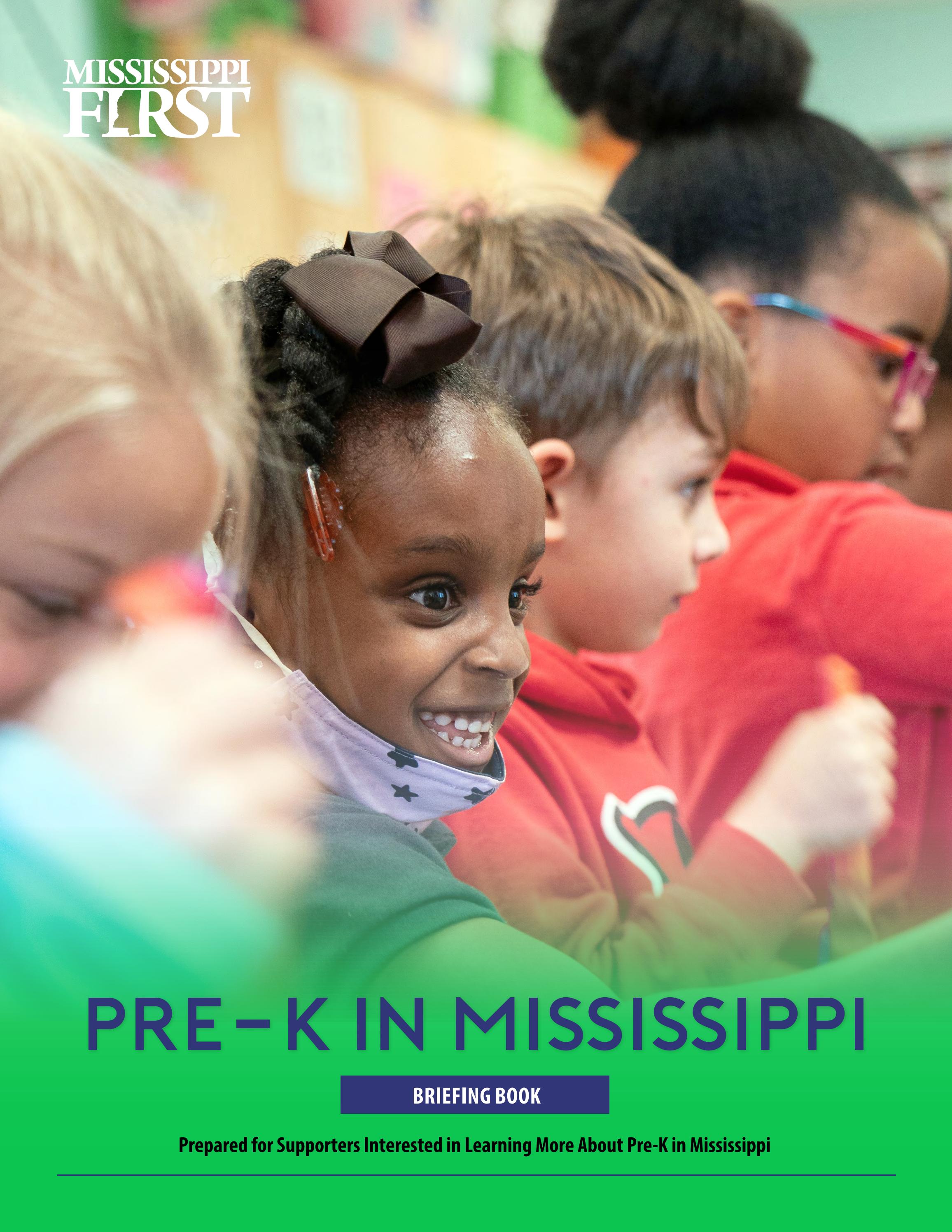 Pre-K in Mississippi: Briefing Book by Mississippi First - Issuu