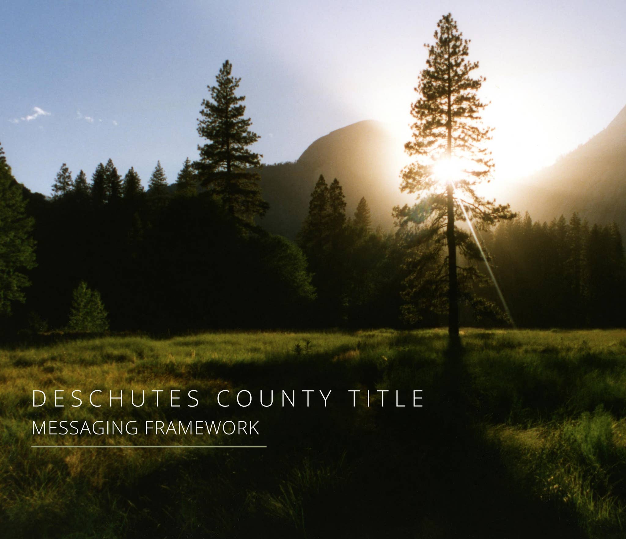 Deschutes County Title Messaging Framework by Sonja Anderson - Issuu