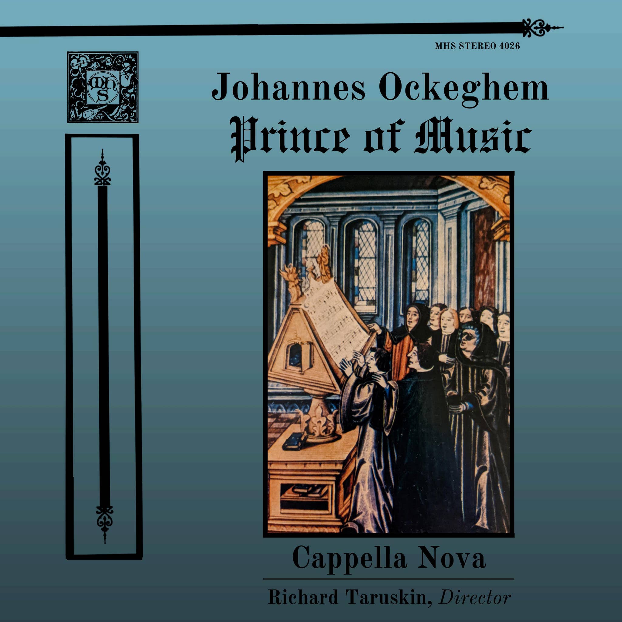 OCKEGHEM: PRINCE OF MUSIC - CAPPELLA NOVA (LINER NOTES) by Musical ...