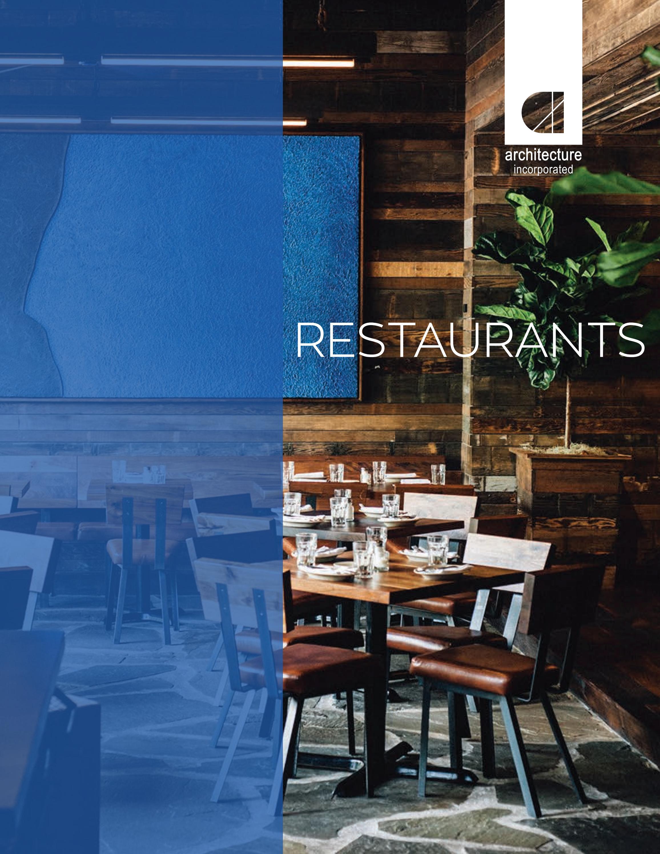 Architecture, Inc. Restaurants by Architecture, Incorporated - Issuu