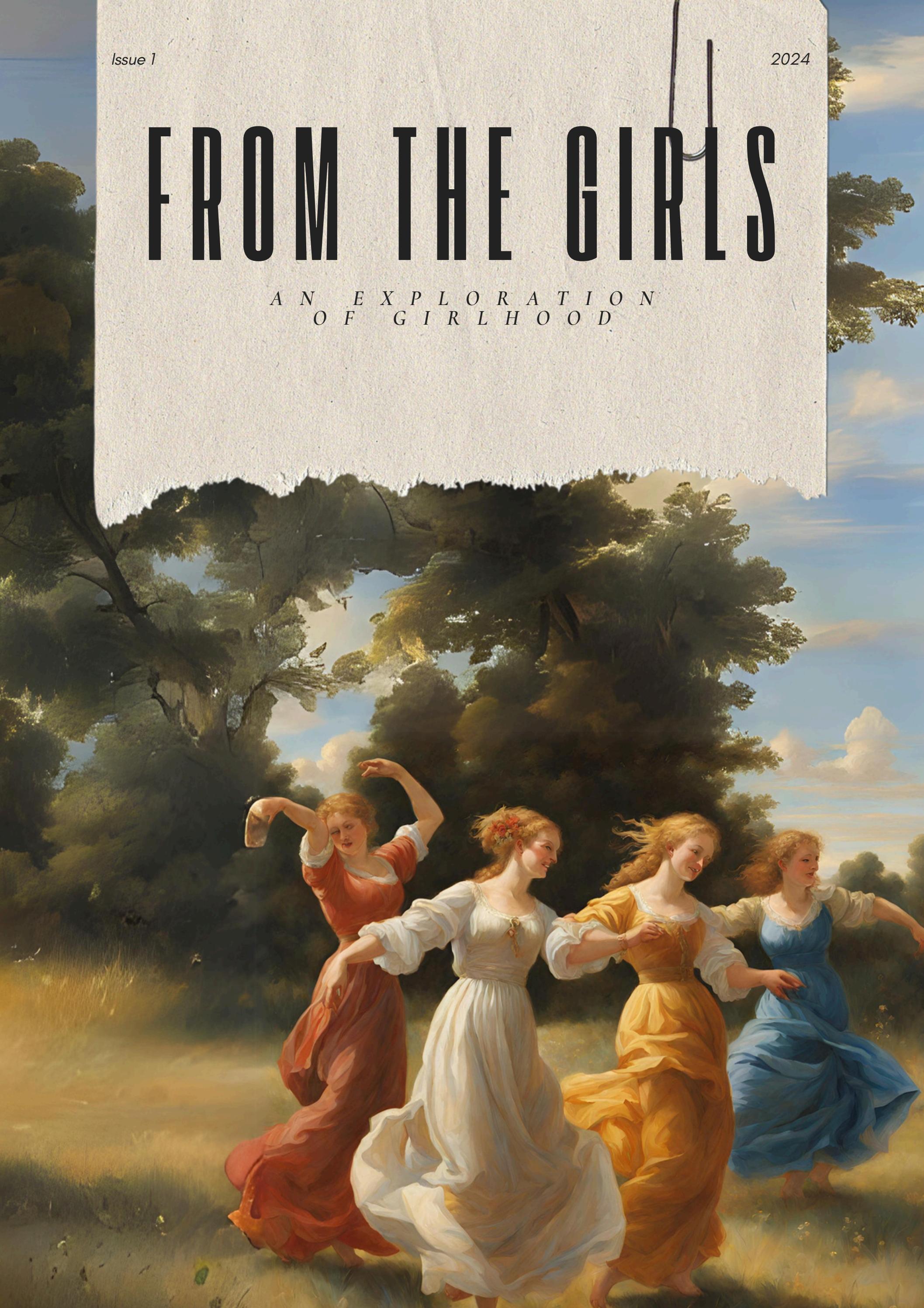 From the Girls Zine: An exploration of girlhood by From the Girls Zine - Issuu
